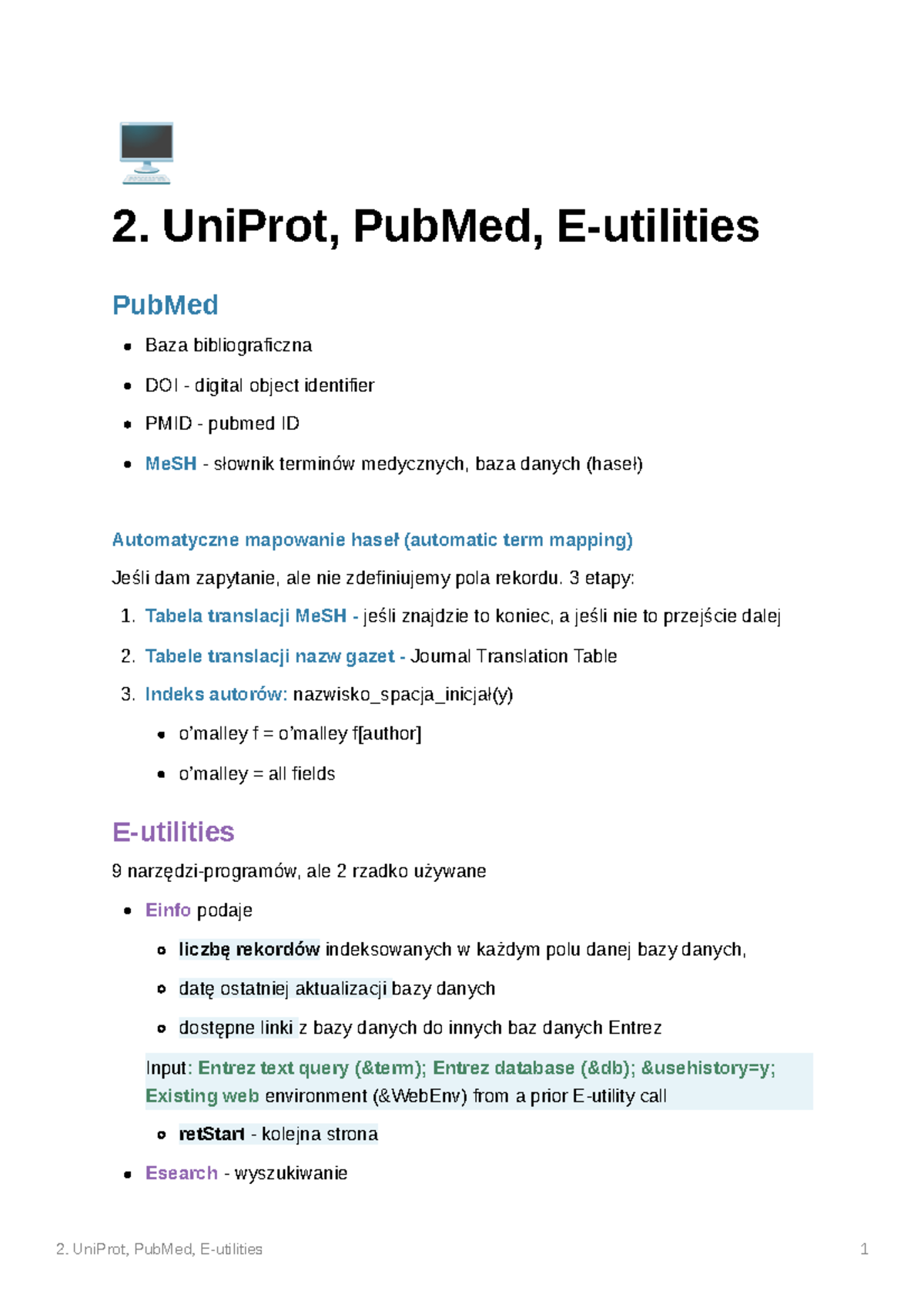 Bazy UniProt, PubMed + Eutilities - ] 2. UniProt, PubMed, E-utilities PubMed Baza ...