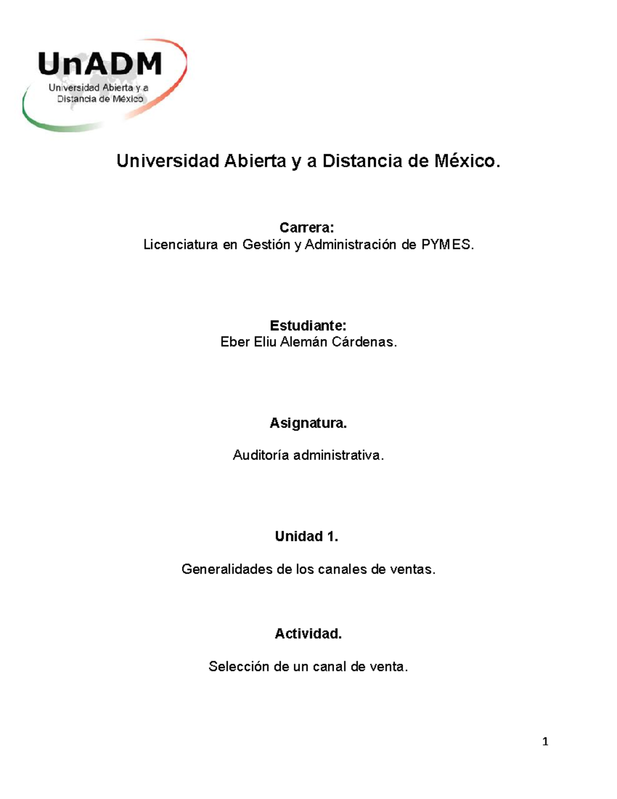 GCAV U1 A2 EBAC - ACTIVIDAD - Universidad Abierta y a Distancia de ...