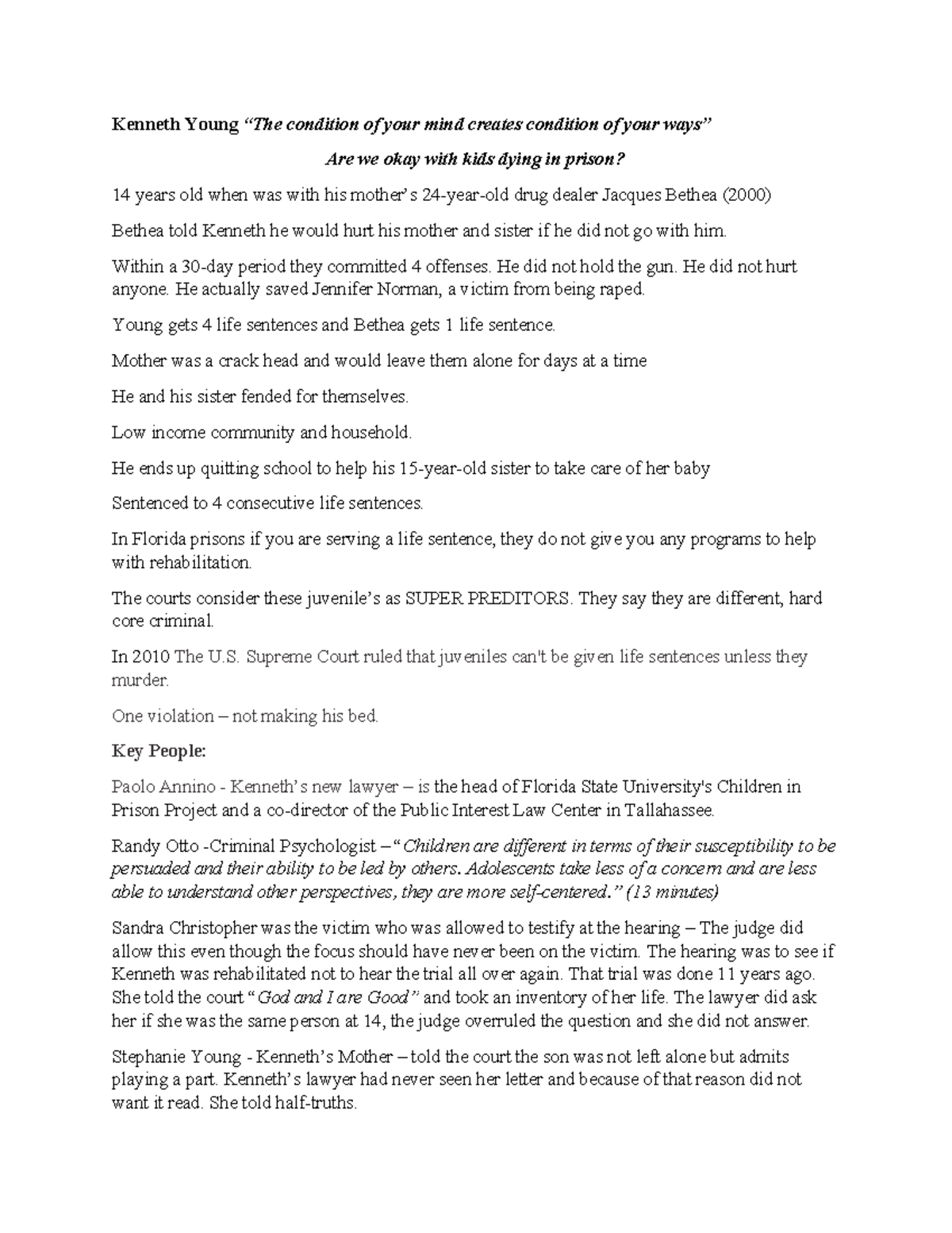 Kenneth Young Case Notes - Kenneth Young “The condition of your mind ...