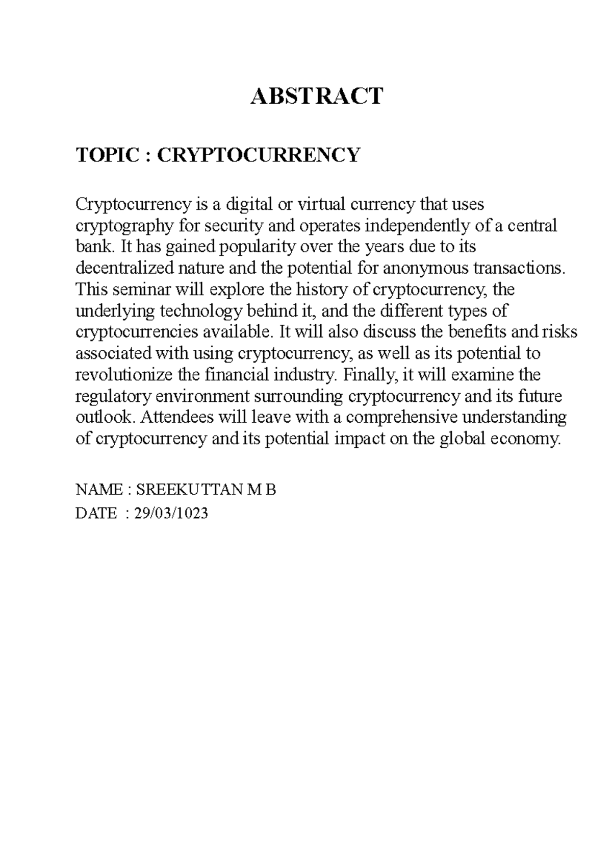 Abstract - crypto - ABSTRACT TOPIC : CRYPTOCURRENCY Cryptocurrency is a ...