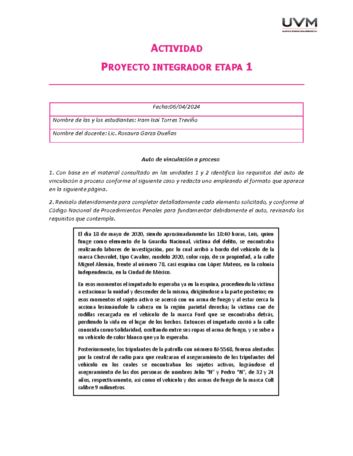 A2 proyecto integrador etapa 1 - ACTIVIDAD PROYECTO INTEGRADOR ETAPA 1 Auto de vinculación a ...