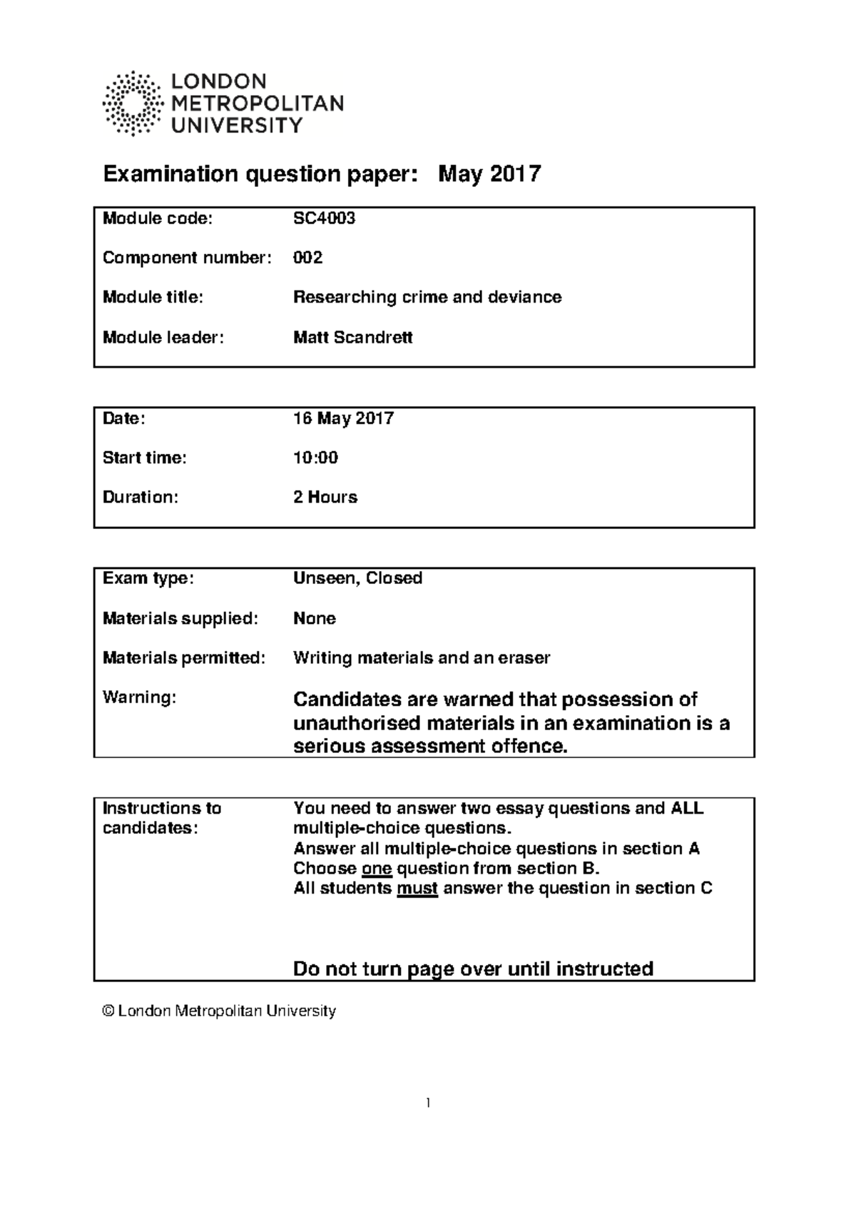 Exam 2016, questions - Examination question paper: May 2017 Module code: SC4003 Component number ...