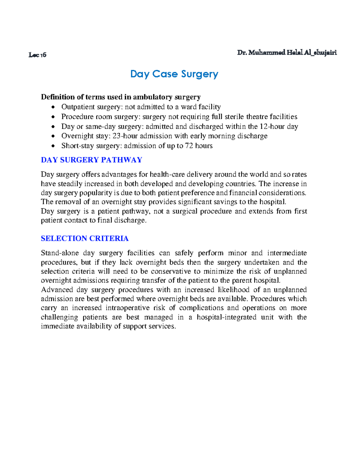 General Surgery (16) - Lec 16 Dr. Muhammed Helal Al_shujairi Day Case ...