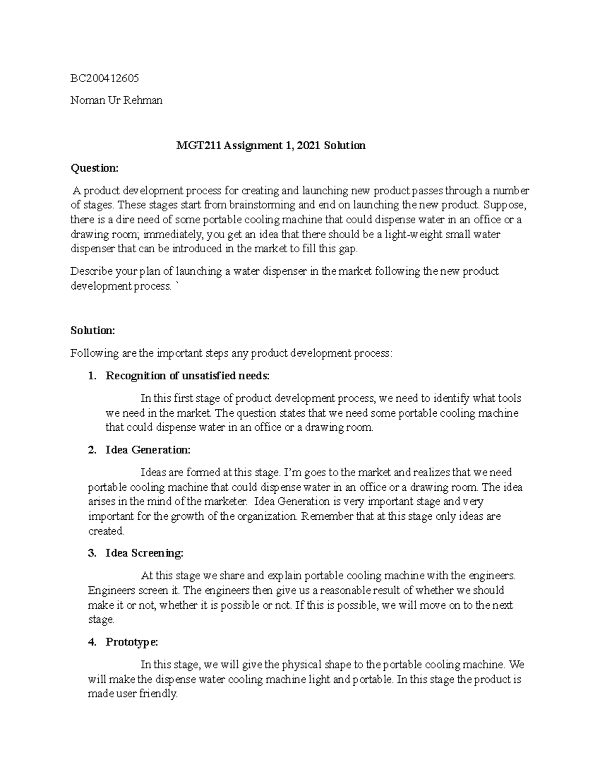 BC2004 12605 - this is assignment of mth202 - BC Noman Ur Rehman MGT211 Assignment 1, 2021 ...