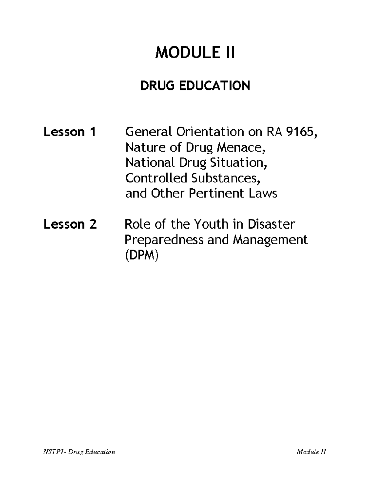 NSTP 102a Module 2 Drug Education - MODULE II DRUG EDUCATION Lesson 1 ...