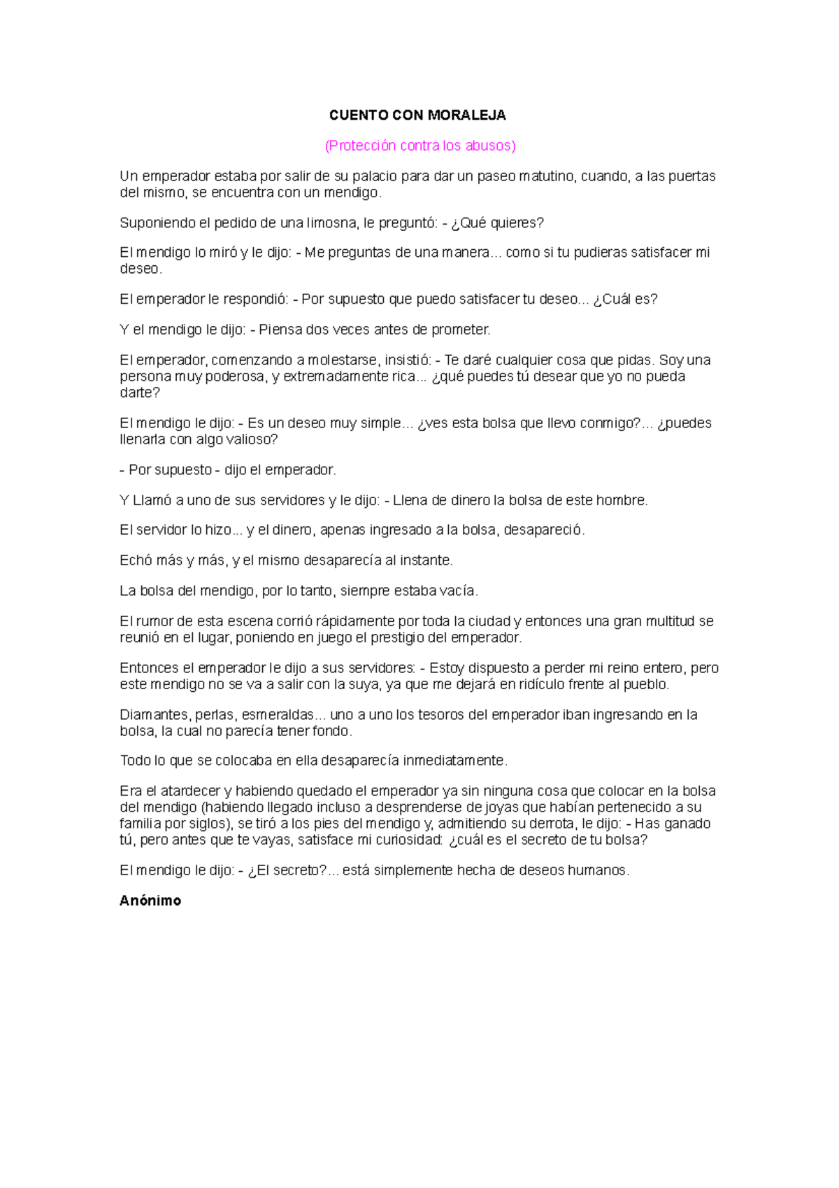 Cuentos- con moraleja - .. - CUENTO CON MORALEJA (Protección contra los abusos) Un emperador ...