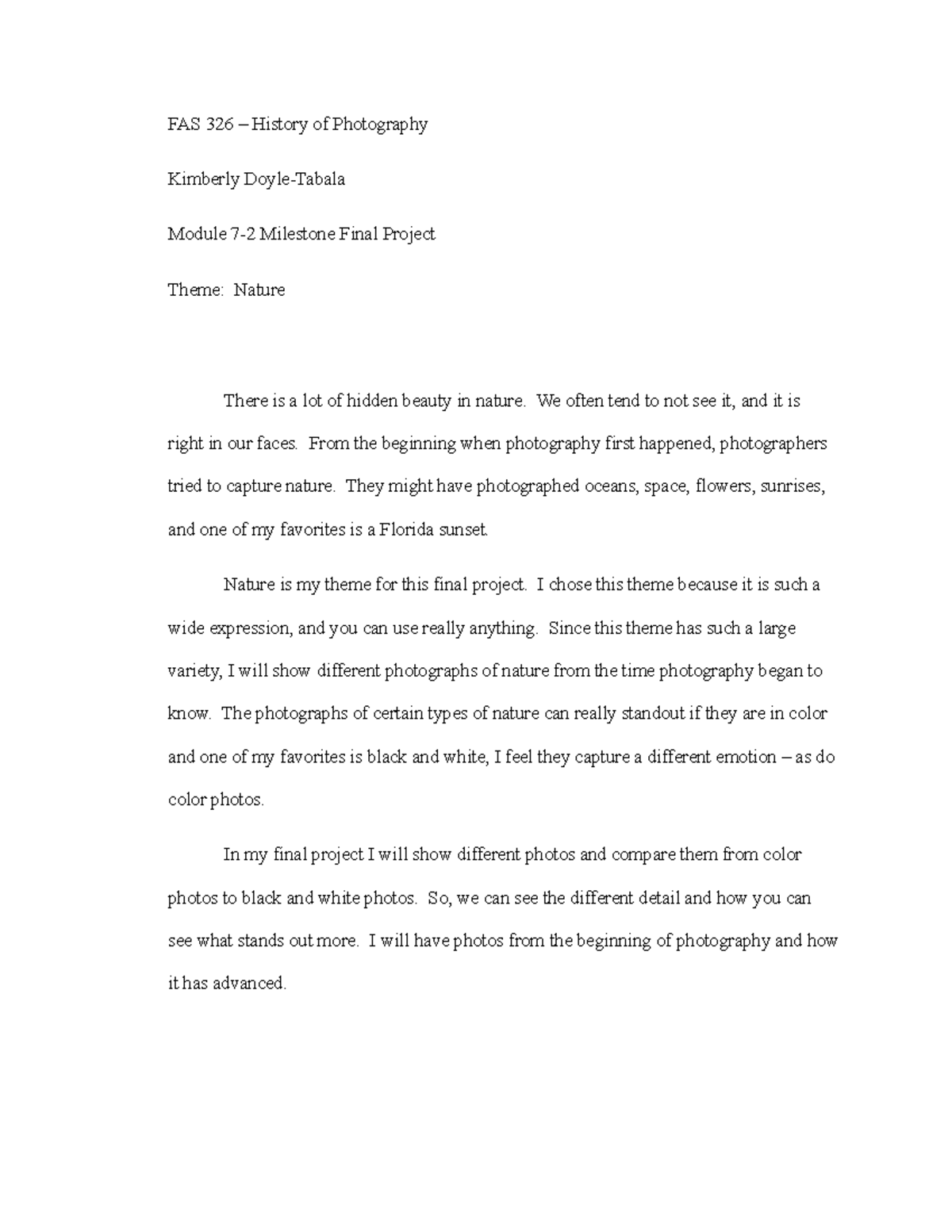 FSA 326 Module 7-2 Project - FAS 326 – History of Photography Kimberly ...