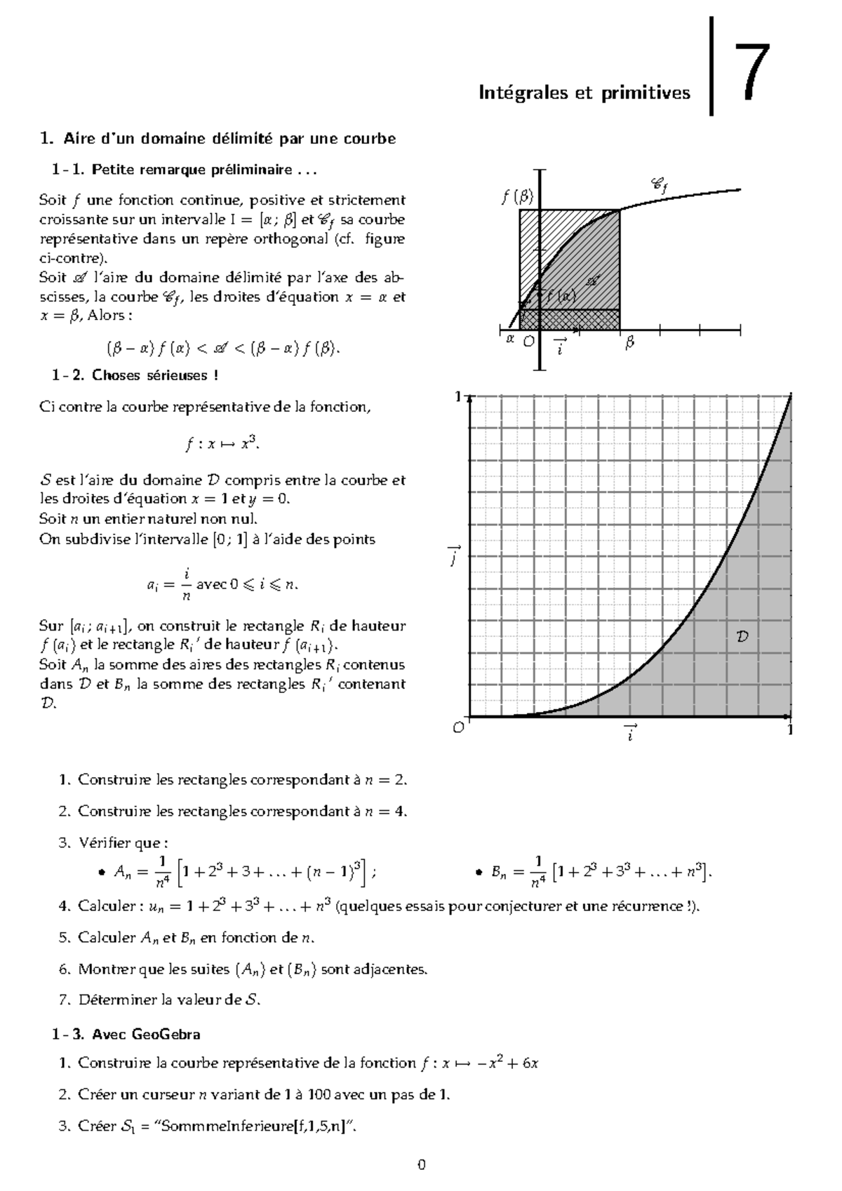 integrales et primitives papier - Int ́egrales et primitives 7 1. Aire d’un domaine d ́elimit ́e ...
