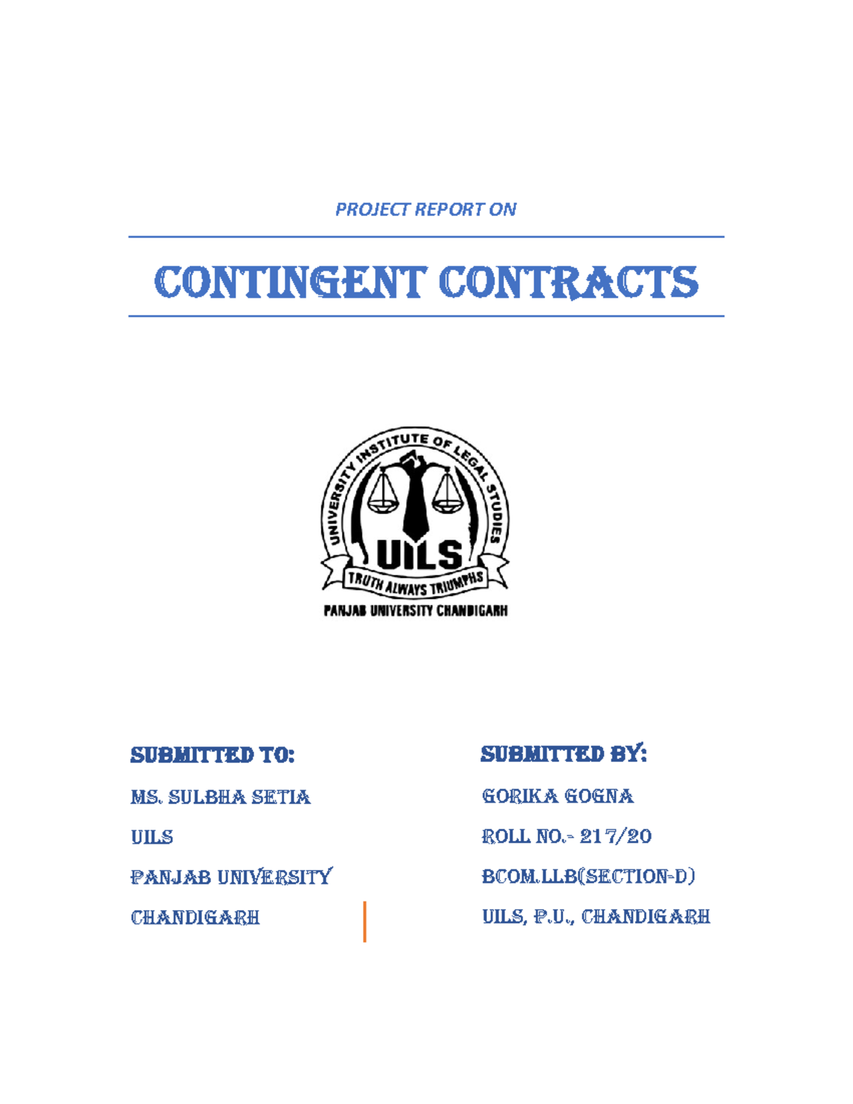 Contract - LLB - PROJECT REPORT ON CONTINGENT CONTRACTS SUBMITTED TO ...