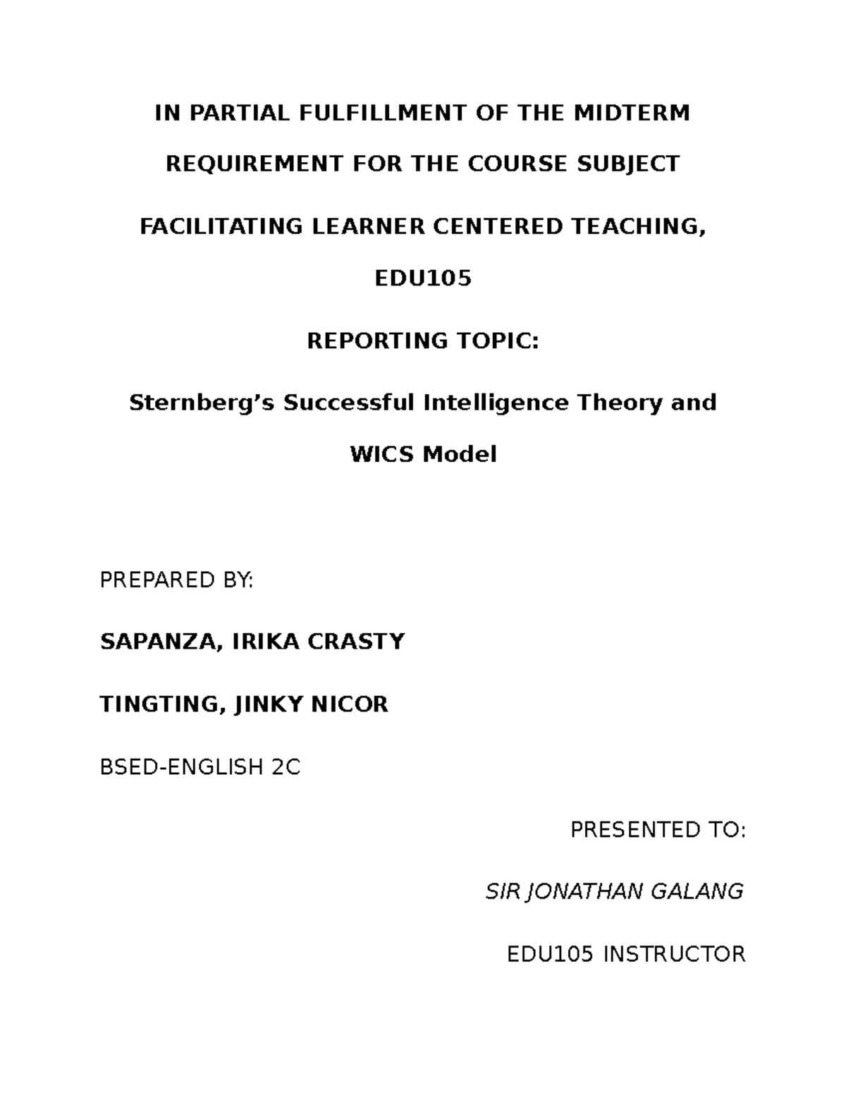 Sternber's Successful Intelligence Theory and WICS Model- Sapanza AND ...