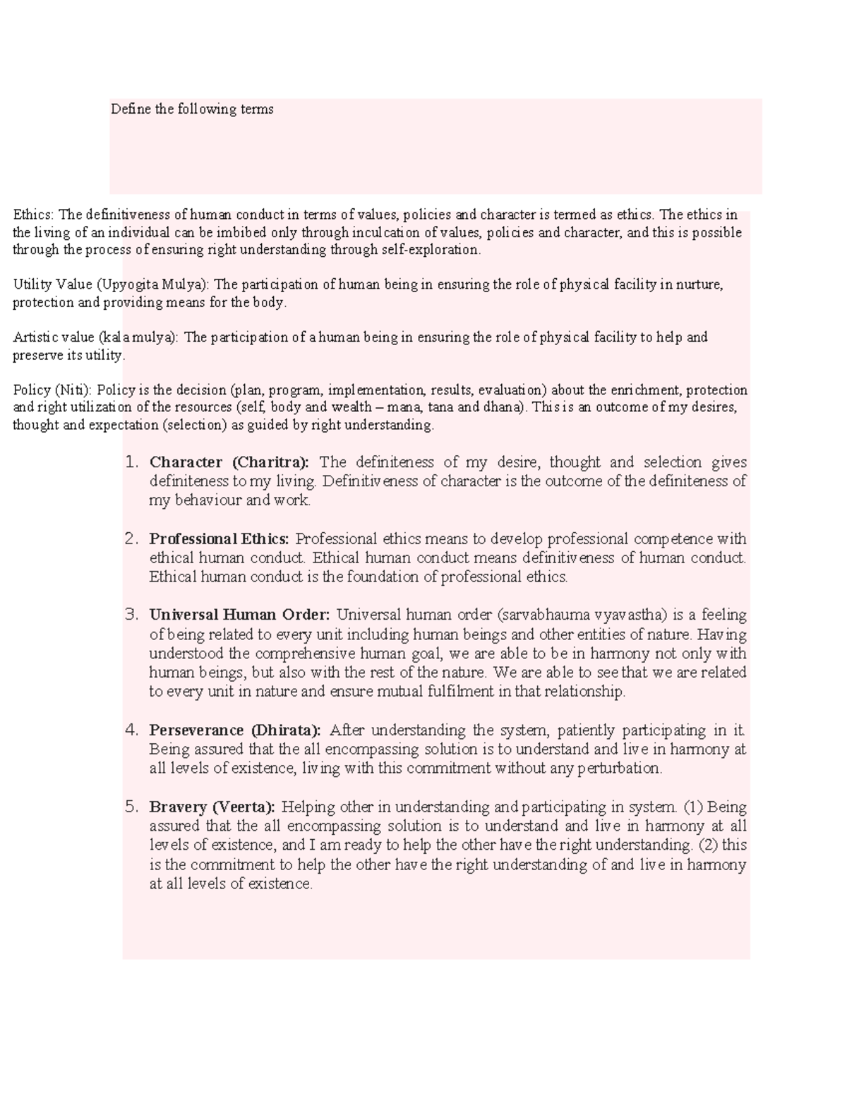 Model question bank of unit -5 - Define the following terms Ethics: The ...