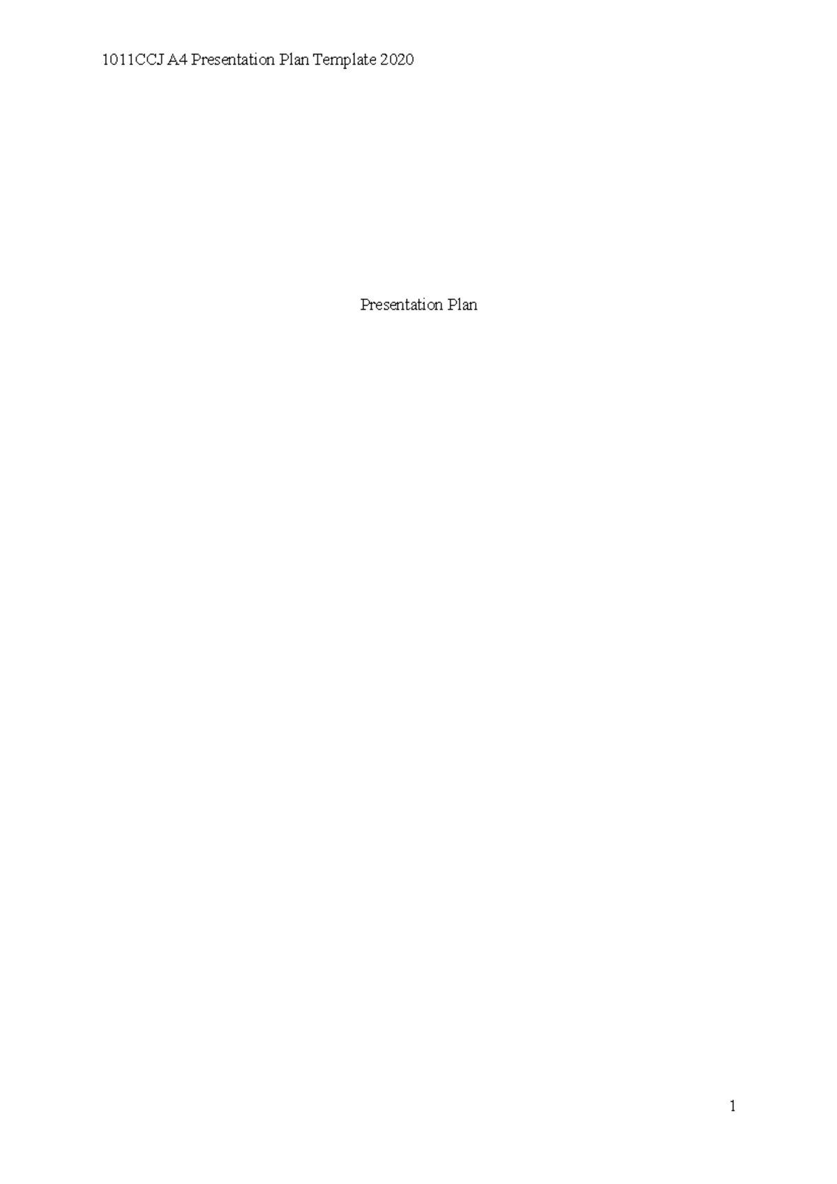 A4 Presentation Plan 1011CCJ - Presentation Plan Introducing your ...