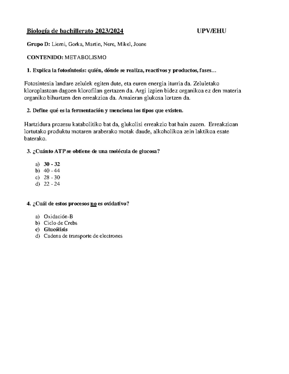 Pretesta - Test - Grupo D: Lierni, Gorka, Martin, Nere, Mikel, Joane ...