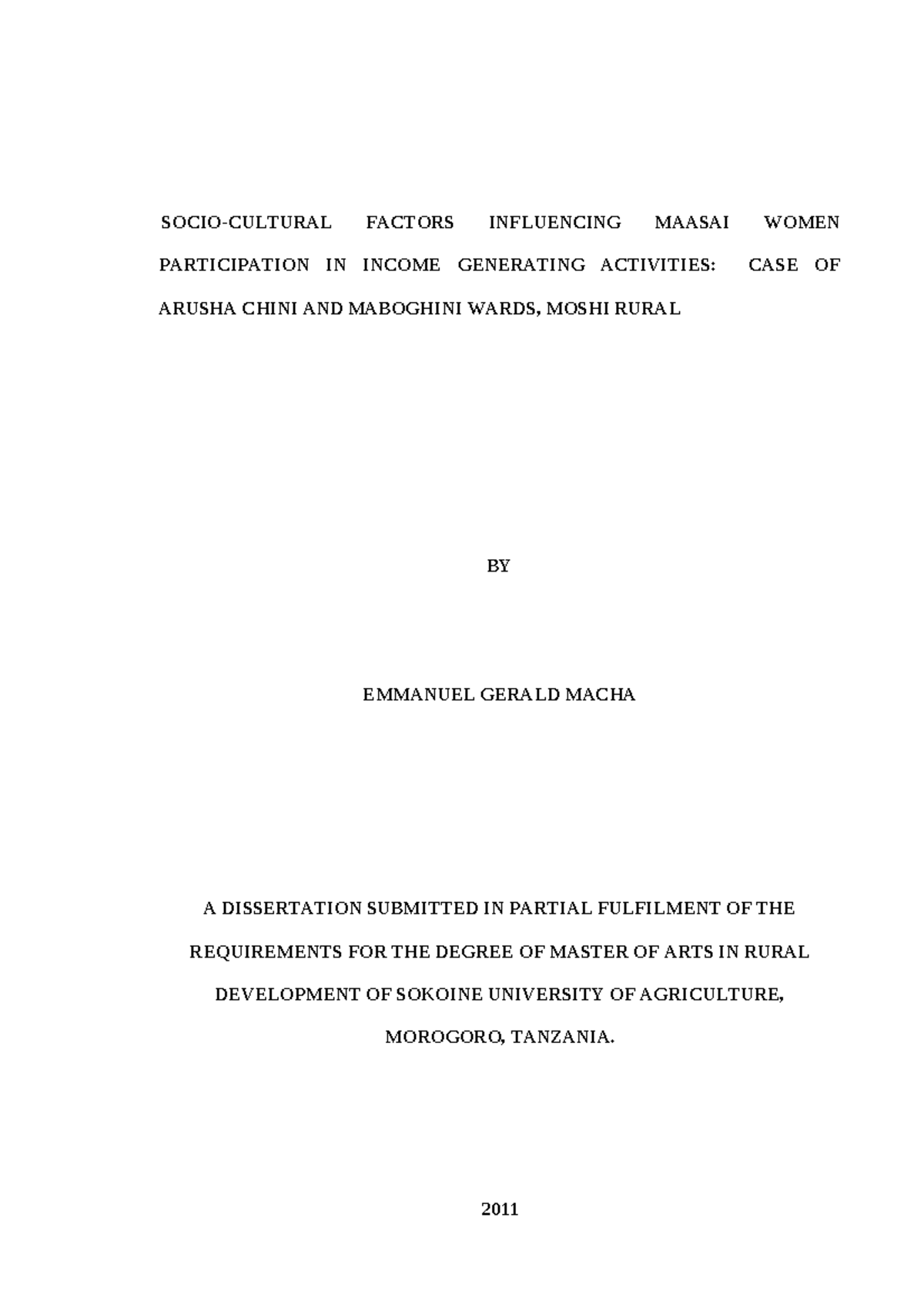 Emmanuel Gerald Macha 2011 - SOCIO-CULTURAL FACTORS INFLUENCING MAASAI ...