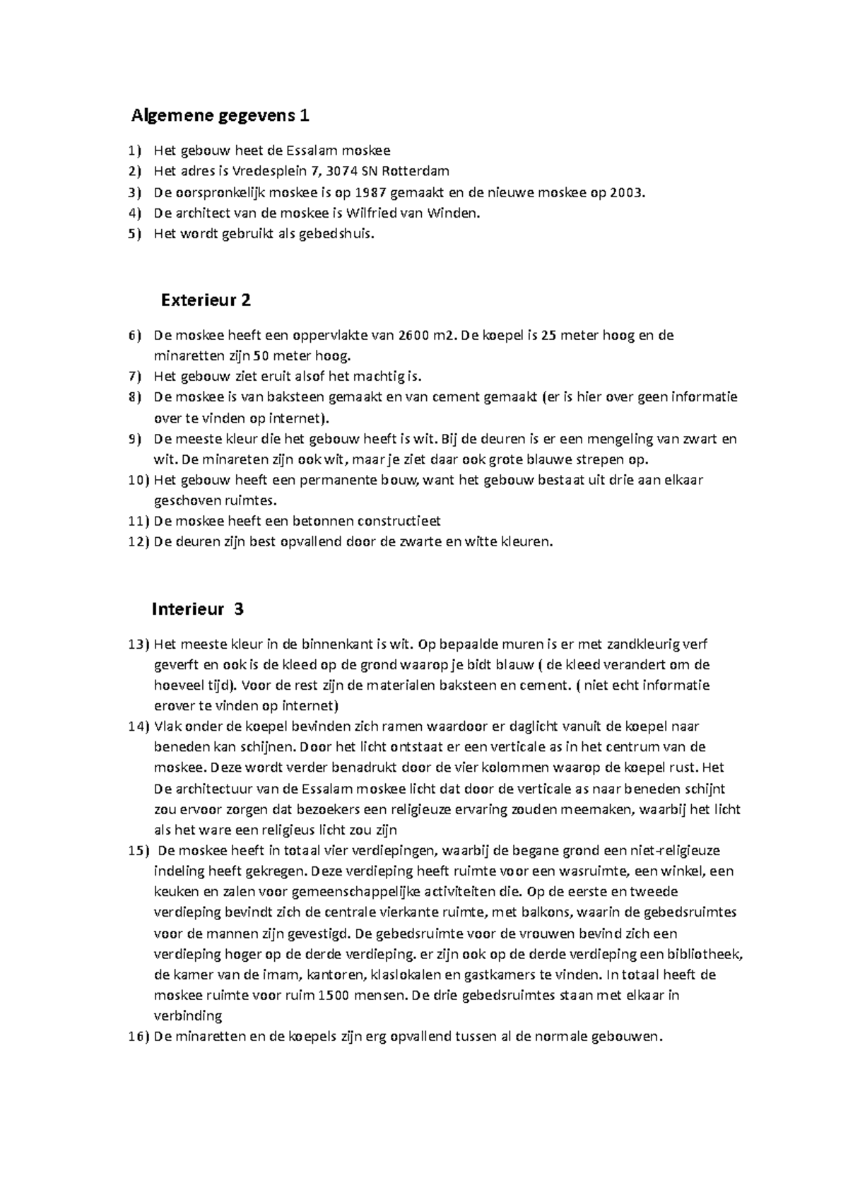 Ckv essalam moskee(4) - fef - Algemene gegevens 1 Het gebouw heet de ...