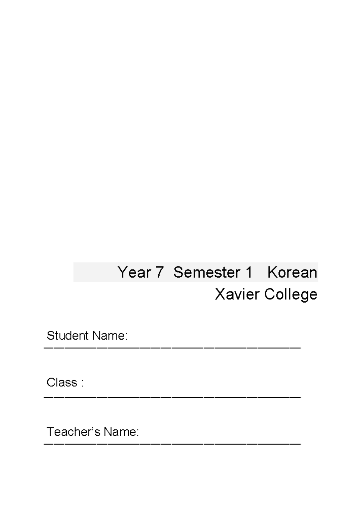 2021 Sem1 Year7 Workbook - Year 7 Semester 1 Korean Xavier College ...