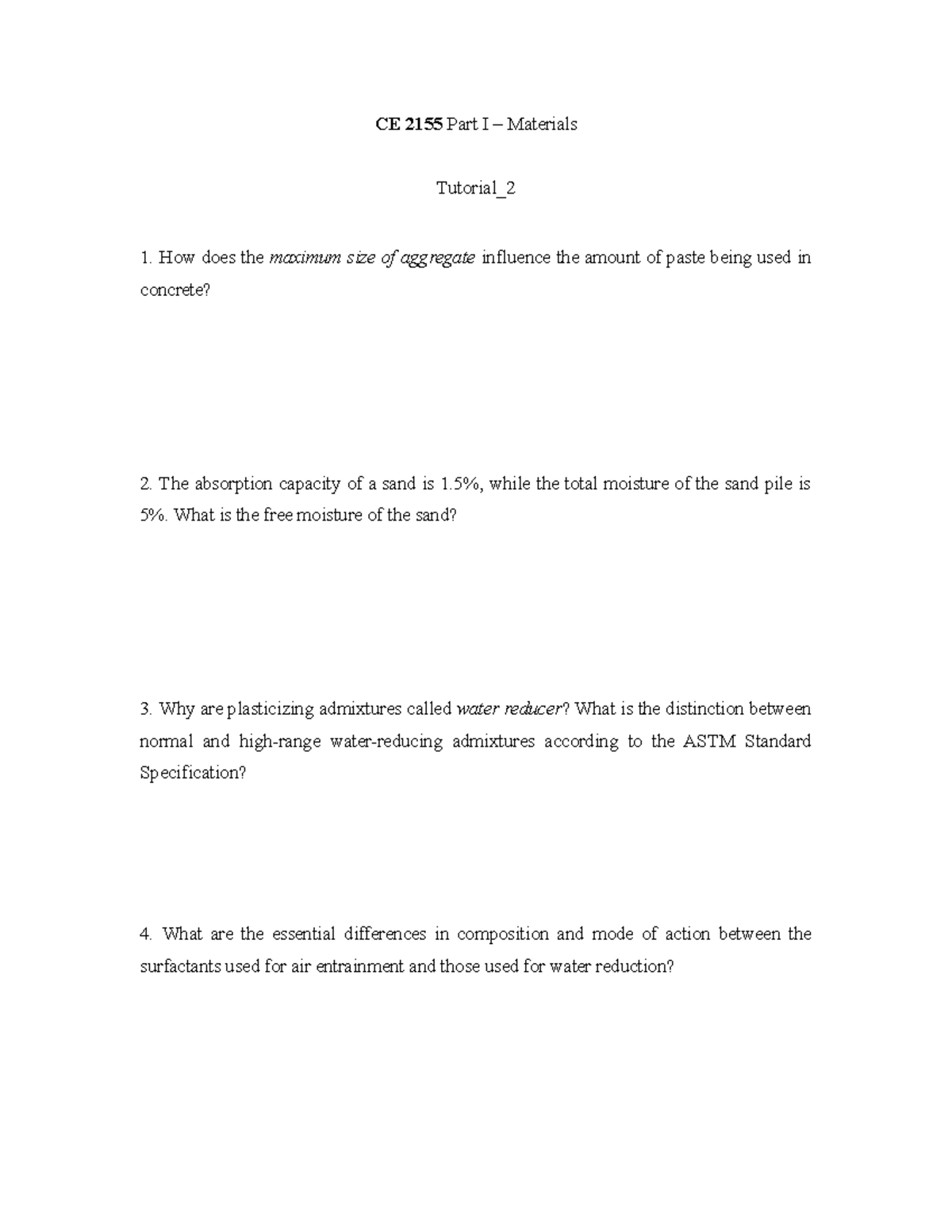 Tutorial 2 - nil - CE 2155 Part I – Materials Tutorial_ How does the maximum size of aggregate ...