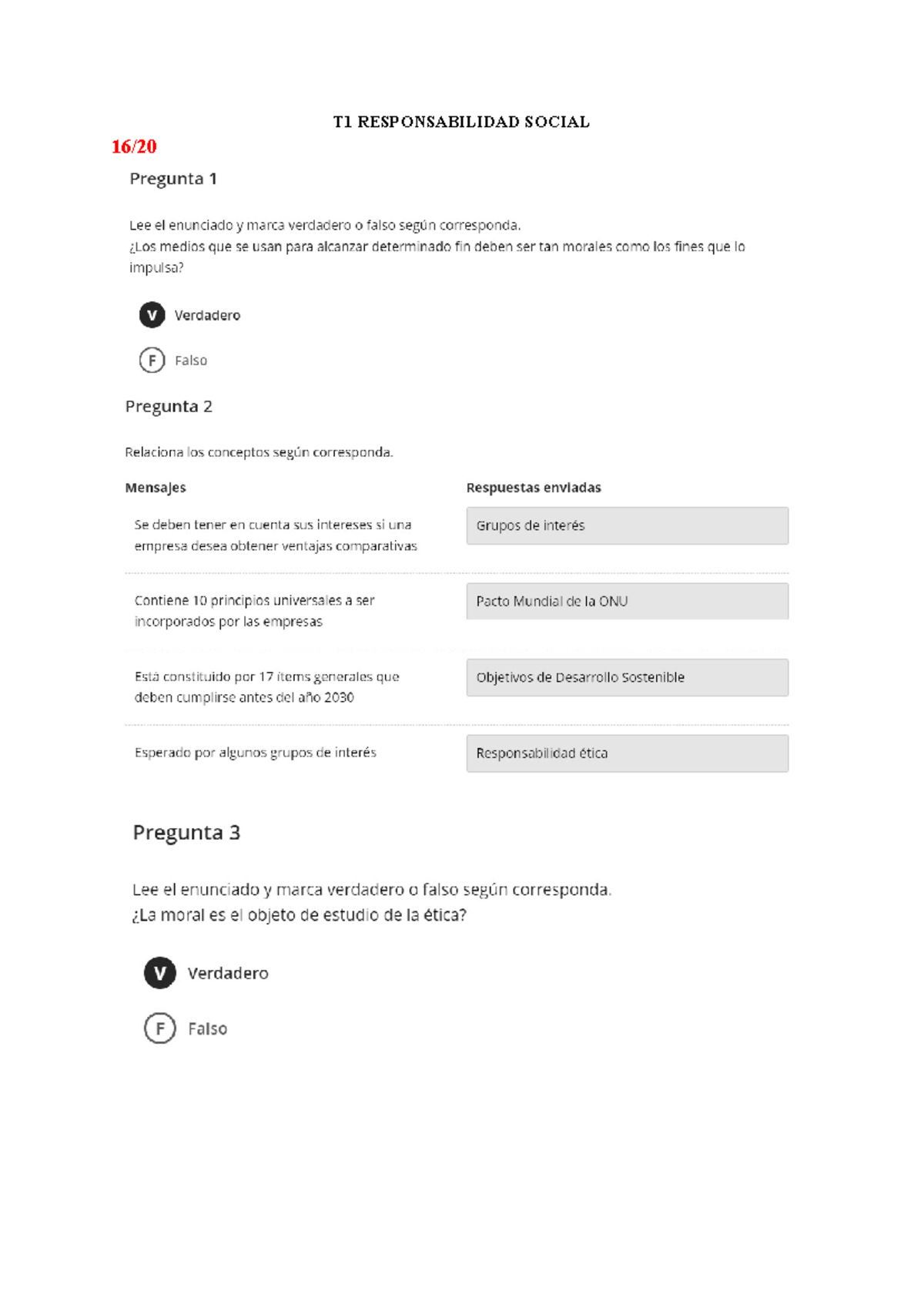 T1 Responsabilidad Social - T1 RESPONSABILIDAD SOCIAL Pregunta 1 Lee el enunciado y marca ...