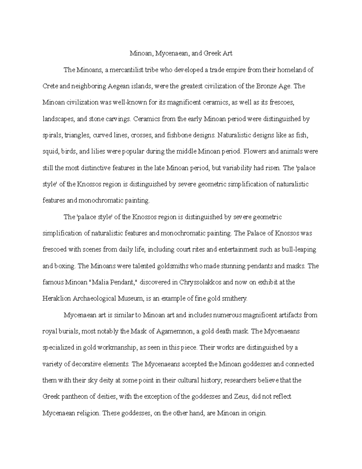 Minoan, Mycenaean, and Greek Art - The Minoan civilization was well ...