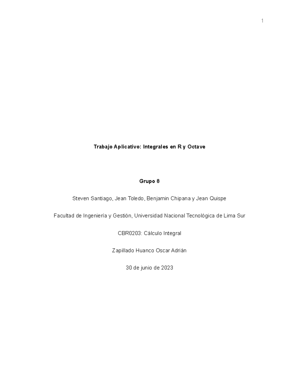 Grupo 08 - T.A. - Calculo Integral - Trabajo Aplicativo: Integrales en ...