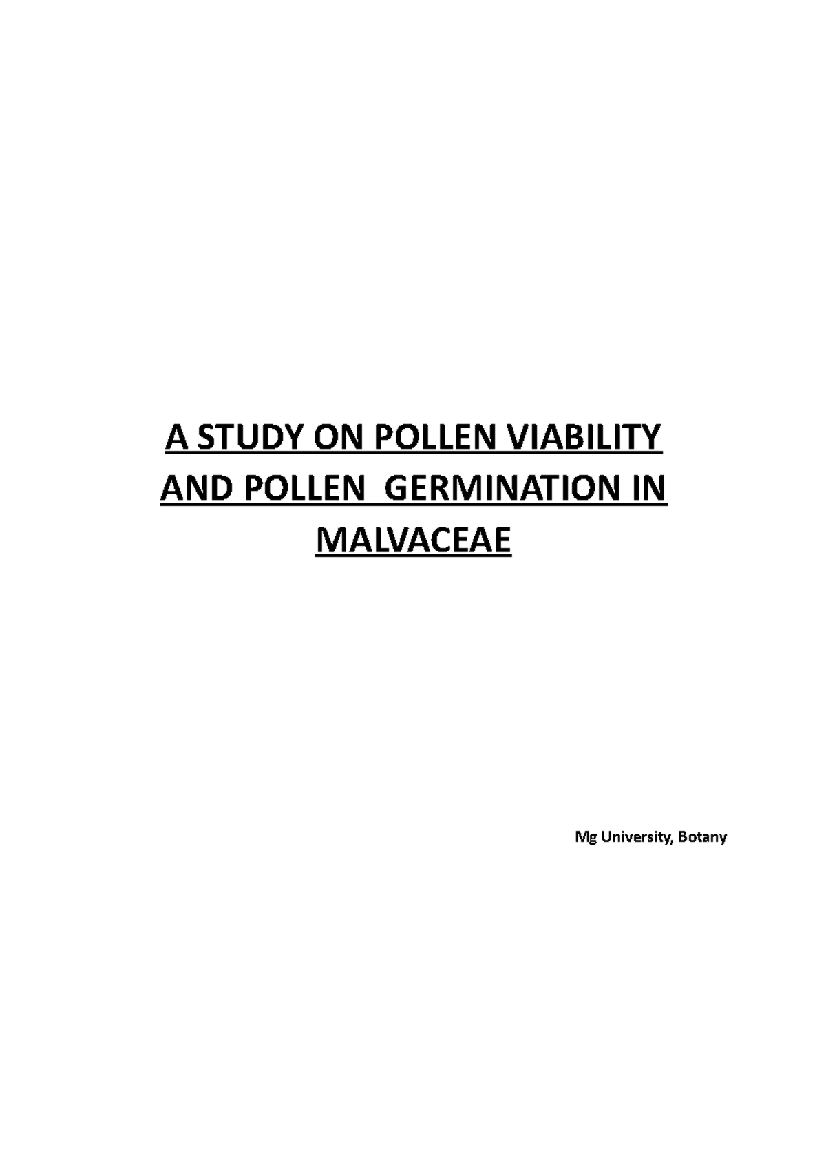 A Study ON Pollen Viability AND Pollen Germination IN Malvaceae - A ...