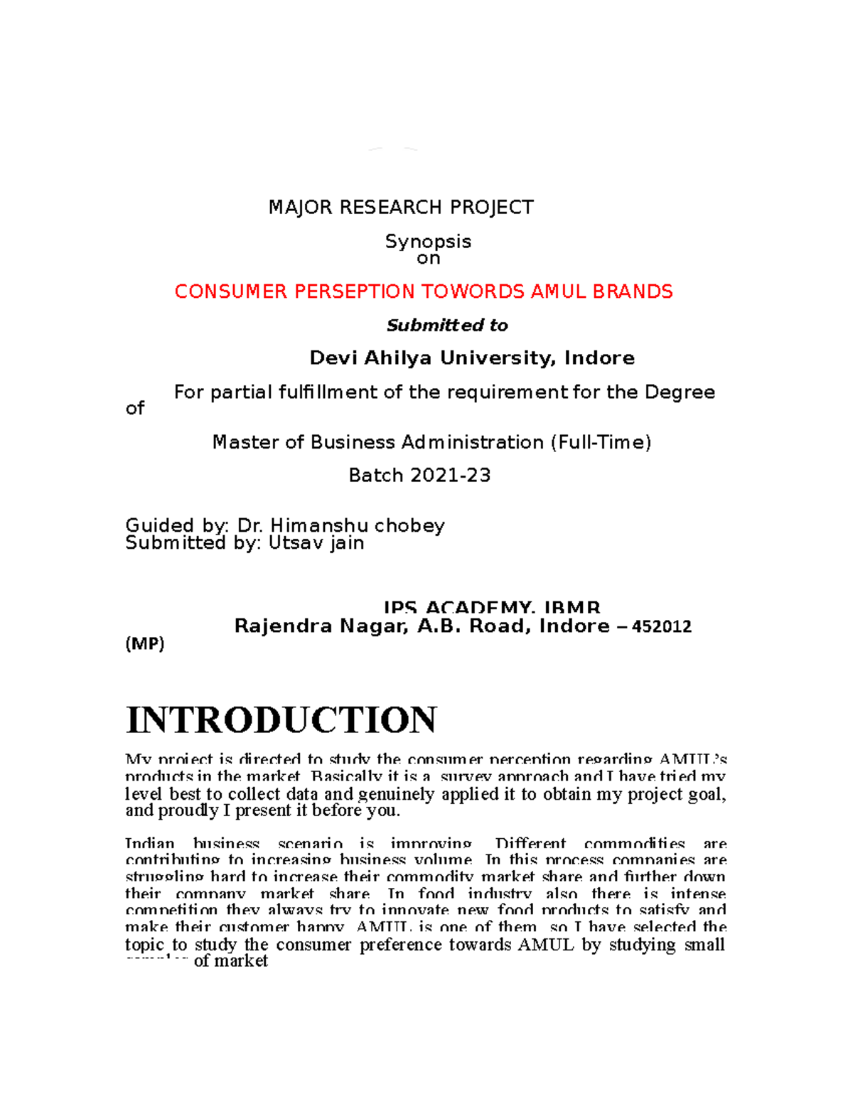 AMUL Brand - 55555555555555 MAJOR RESEARCH PROJECT Synopsis on CONSUMER PERSEPTION TOWORDS AMUL ...