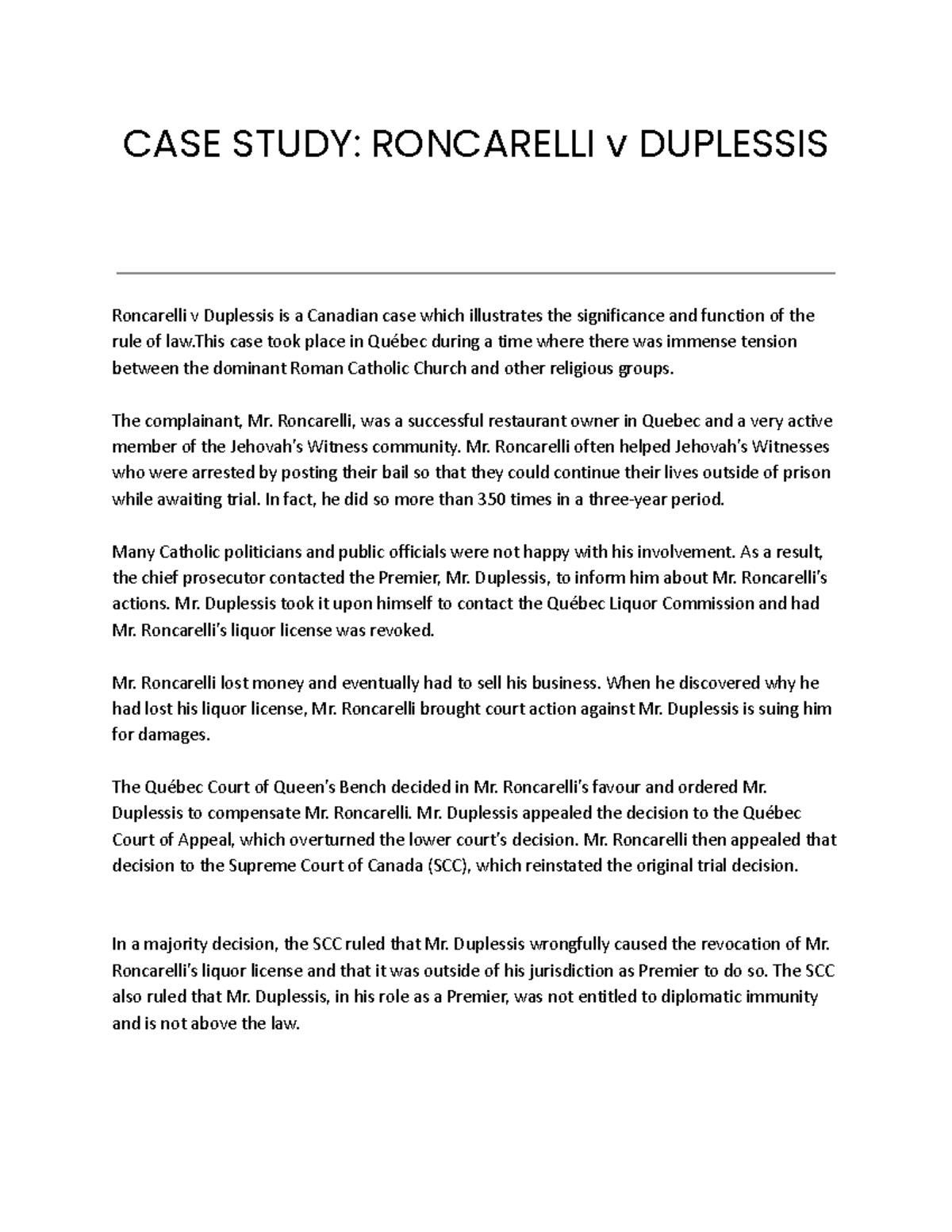 CASE Study Roncarelli v Duplessis - CASE STUDY: RONCARELLI v DUPLESSIS ...