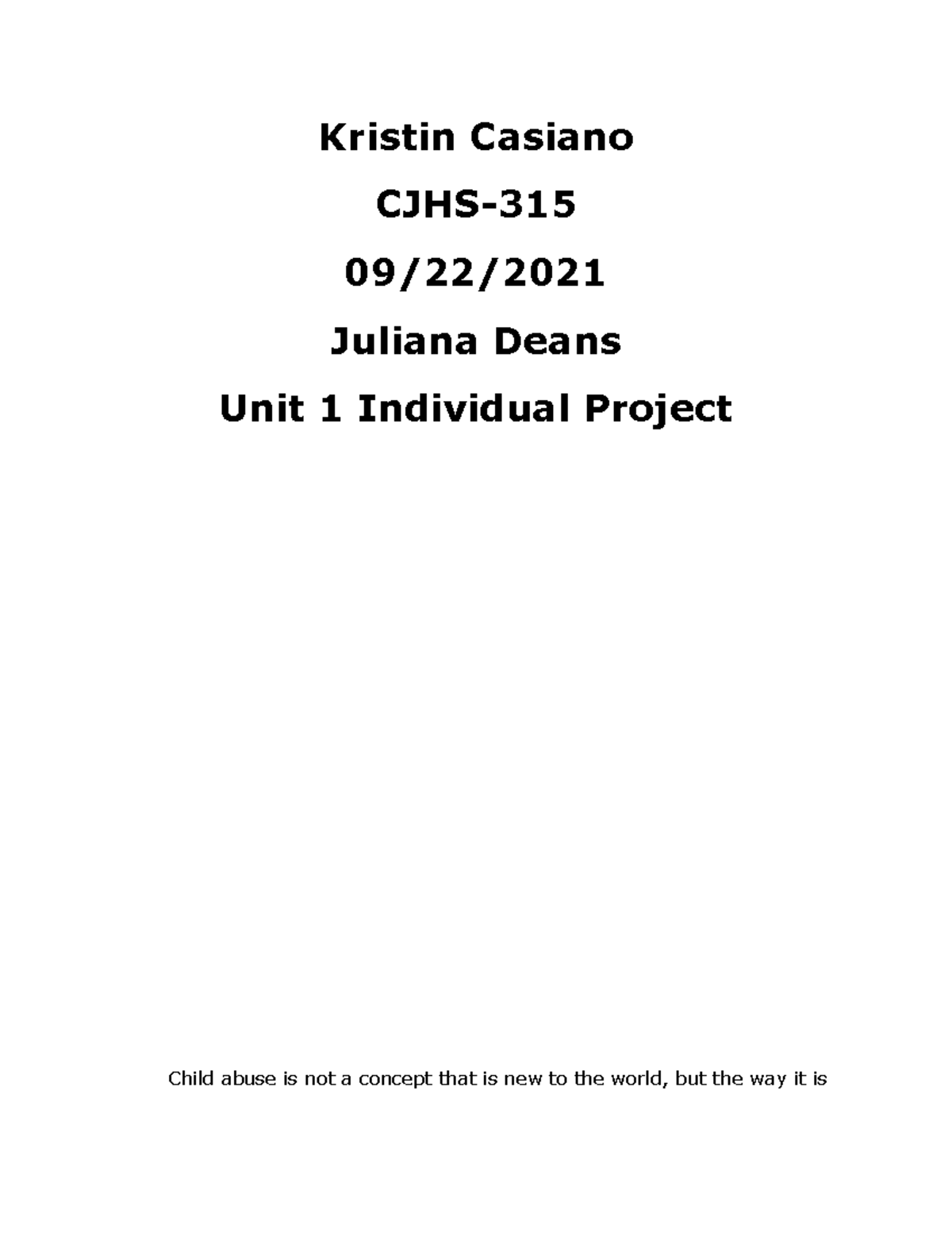 CJHS-315 Unit 1 Individual Project - Kristin Casiano CJHS- 09/22 ...