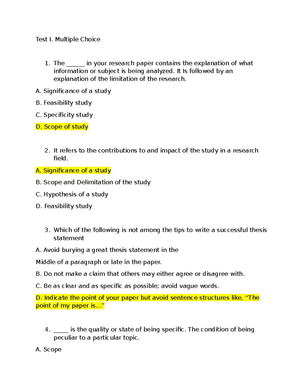 Quiz-pr1-hehe - Test I. Multiple Choice 1. The ______ in your research ...