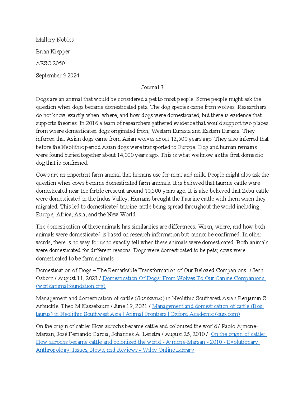 Journal 3 - Mallory Nobles Brian Kiepper AESC 2050 September 9 2024 ...