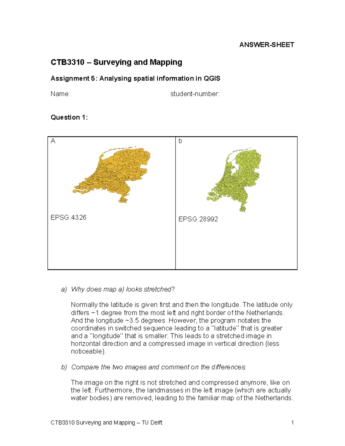 Assignment 5 - Uitwerking van practica 5 - ANSWER-SHEET CTB3310 – Surveying and Mapping ...