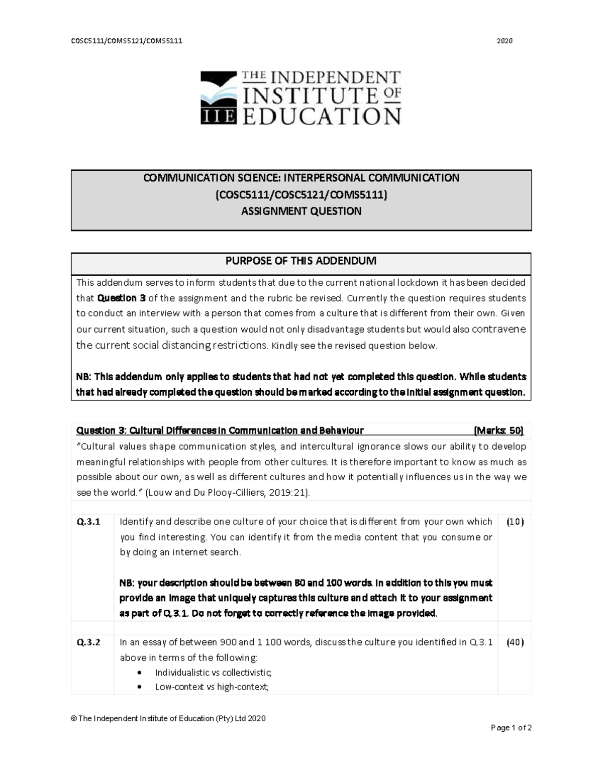 Addendum to Assignment - COSC5111/COMS5121/COMS5111 2020 © The ...