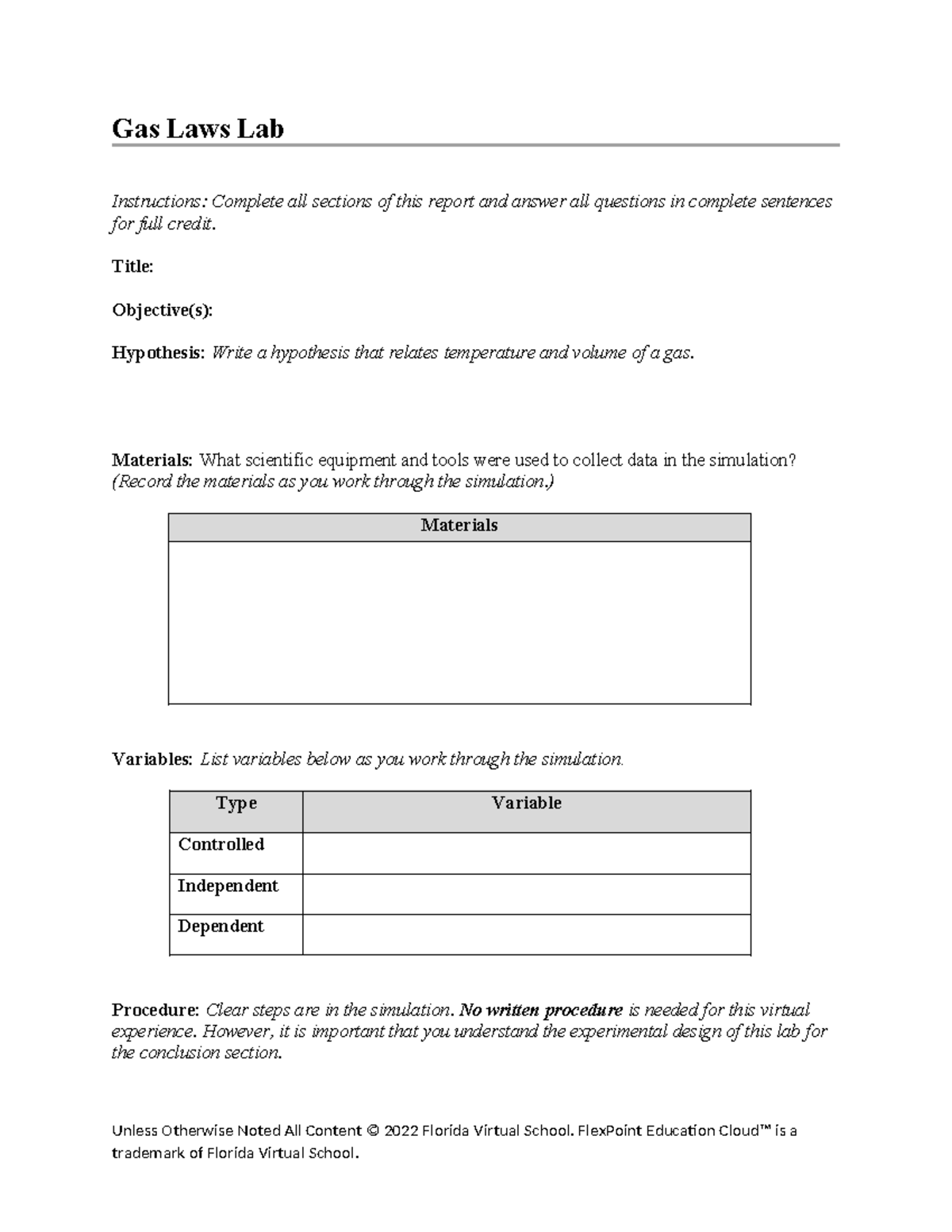 Lab report - Gas Laws Lab Instructions: Complete all sections of this ...