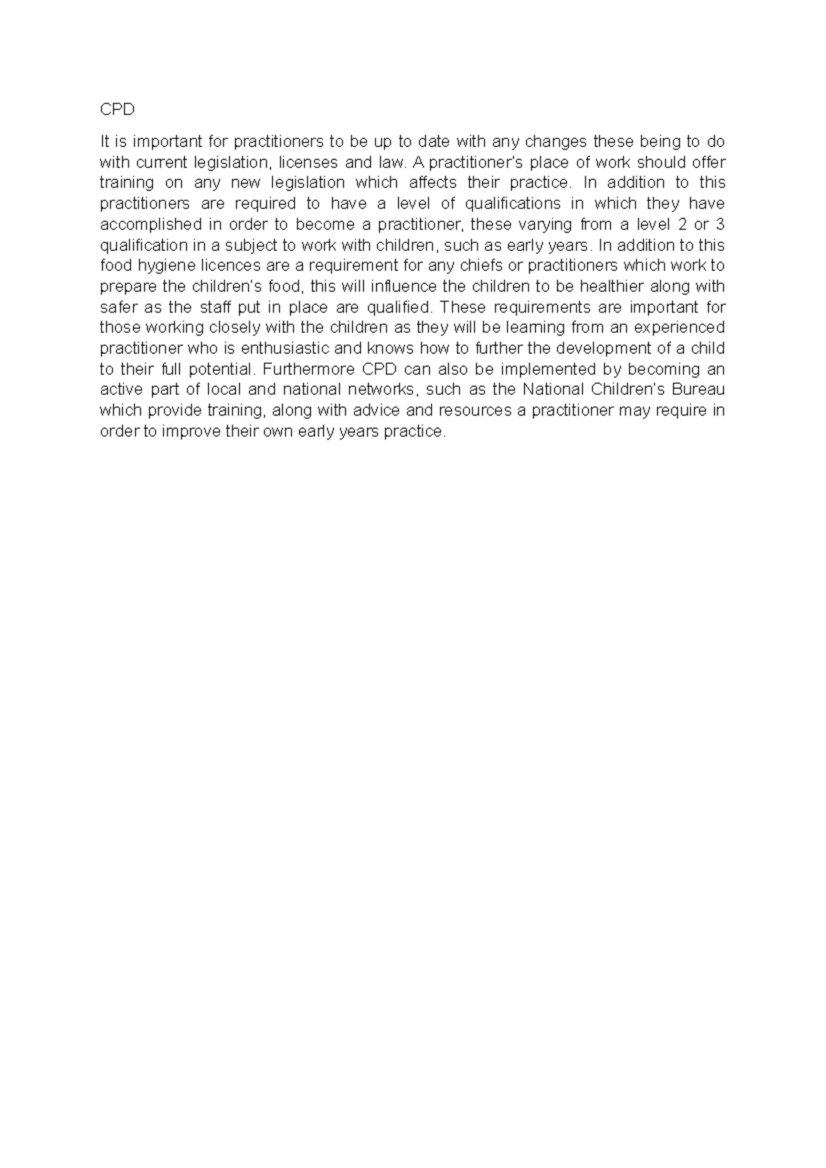 CPD legislation and summary - CPD It is important for practitioners to ...