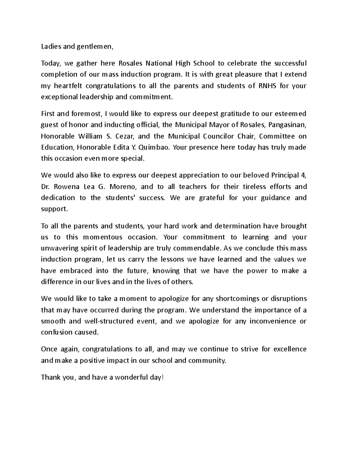 Closing Remarks - INDUCTION PROGRAM - Ladies and gentlemen, Today, we ...