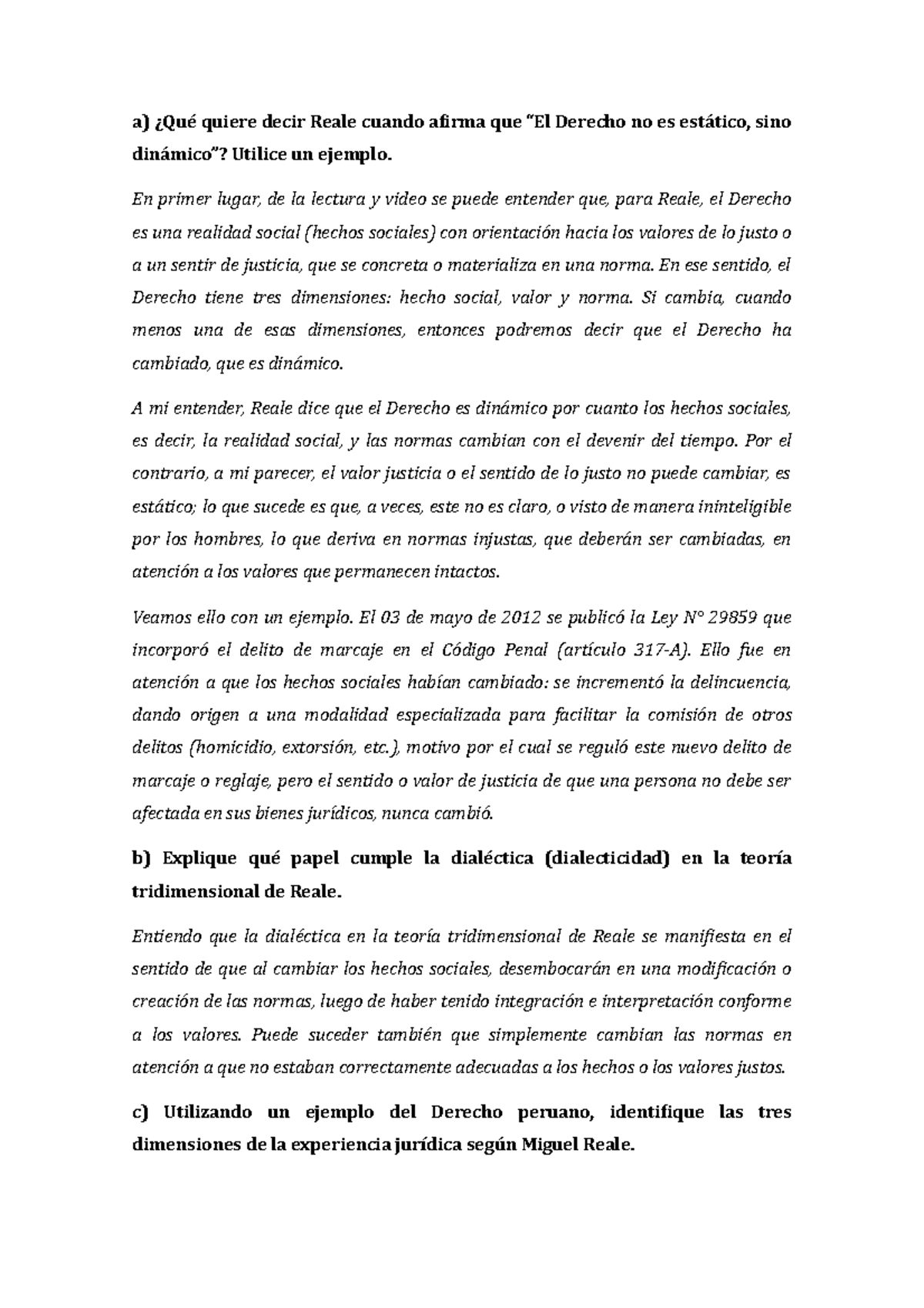 Teoría tridimensional del derecho de Miguel Reale - a) ¿Qué quiere ...