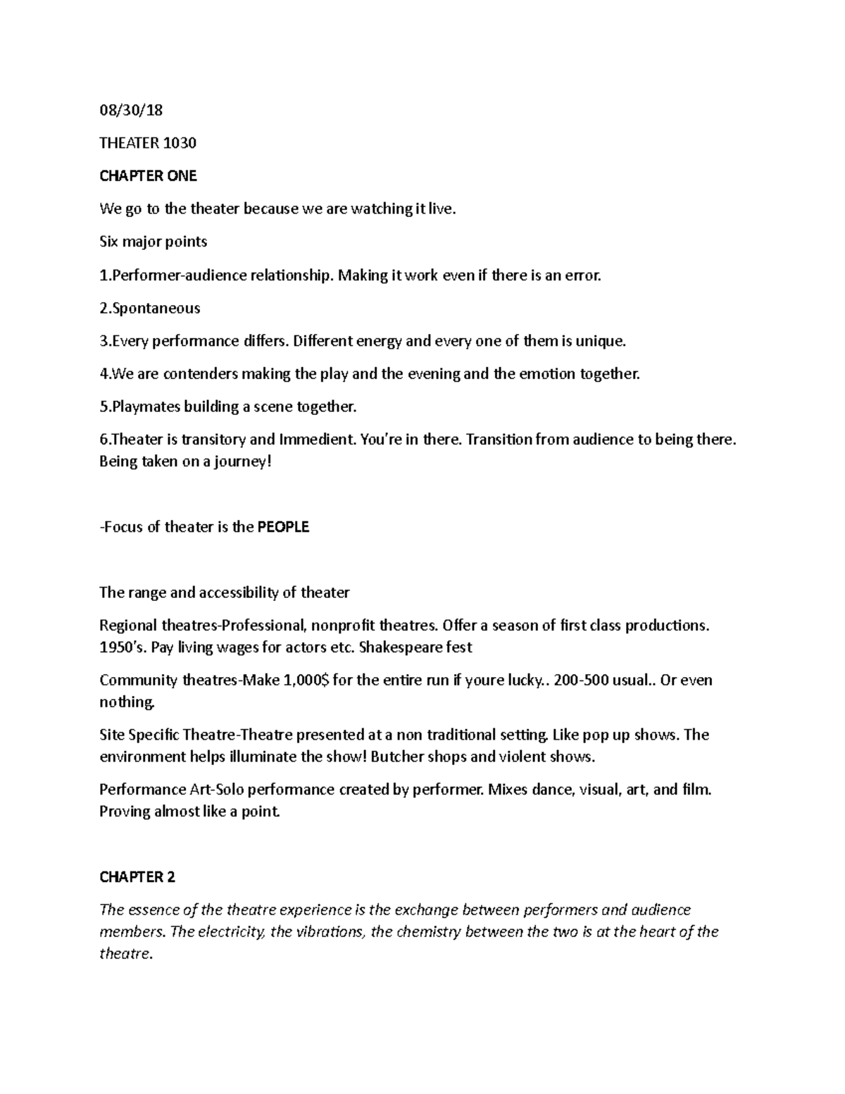 Chapter 1-11 Notes - 08/30/18 THEATER 1030 CHAPTER ONE We go to the ...