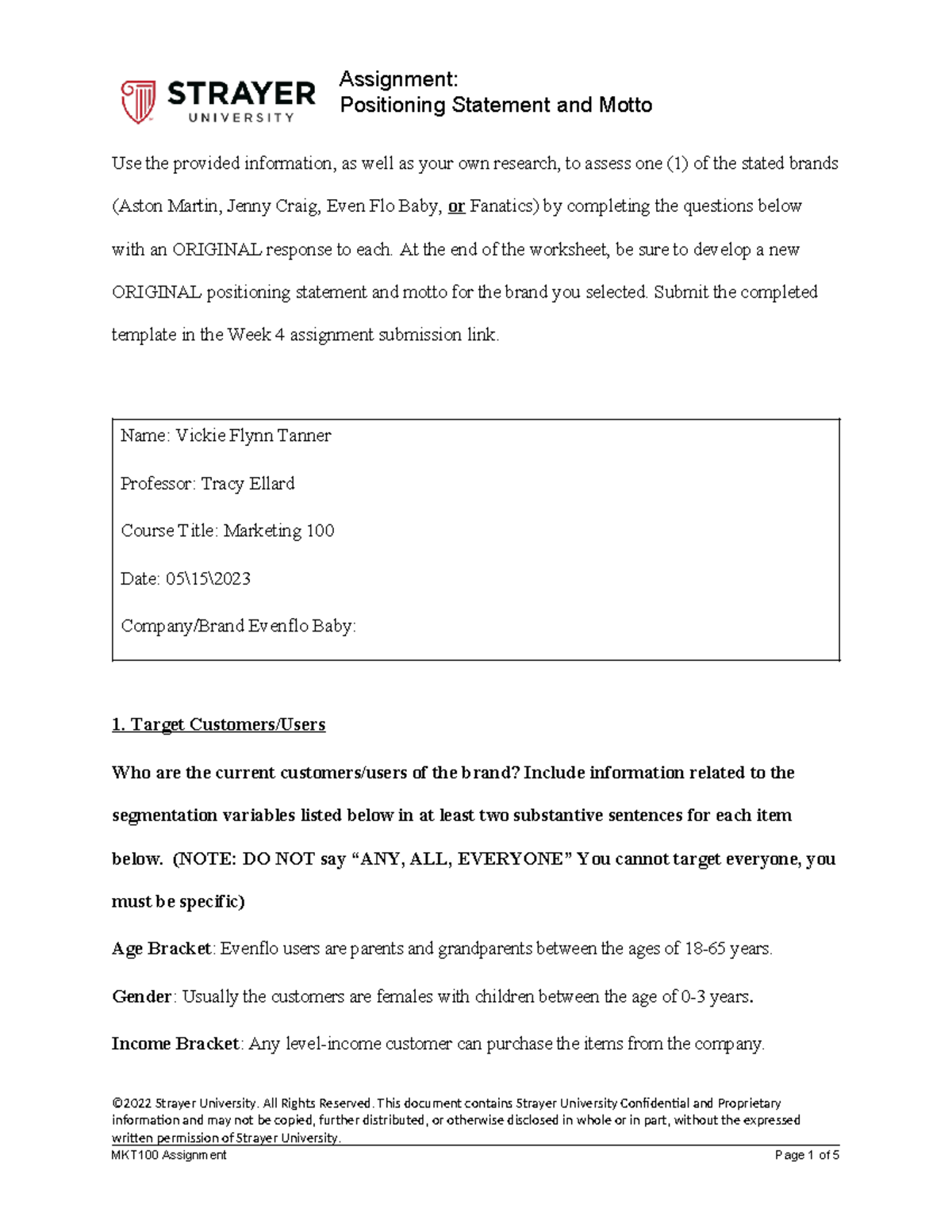 Flynn Tanner Vickie MKT100 Week4 Assignment - Positioning Statement and ...