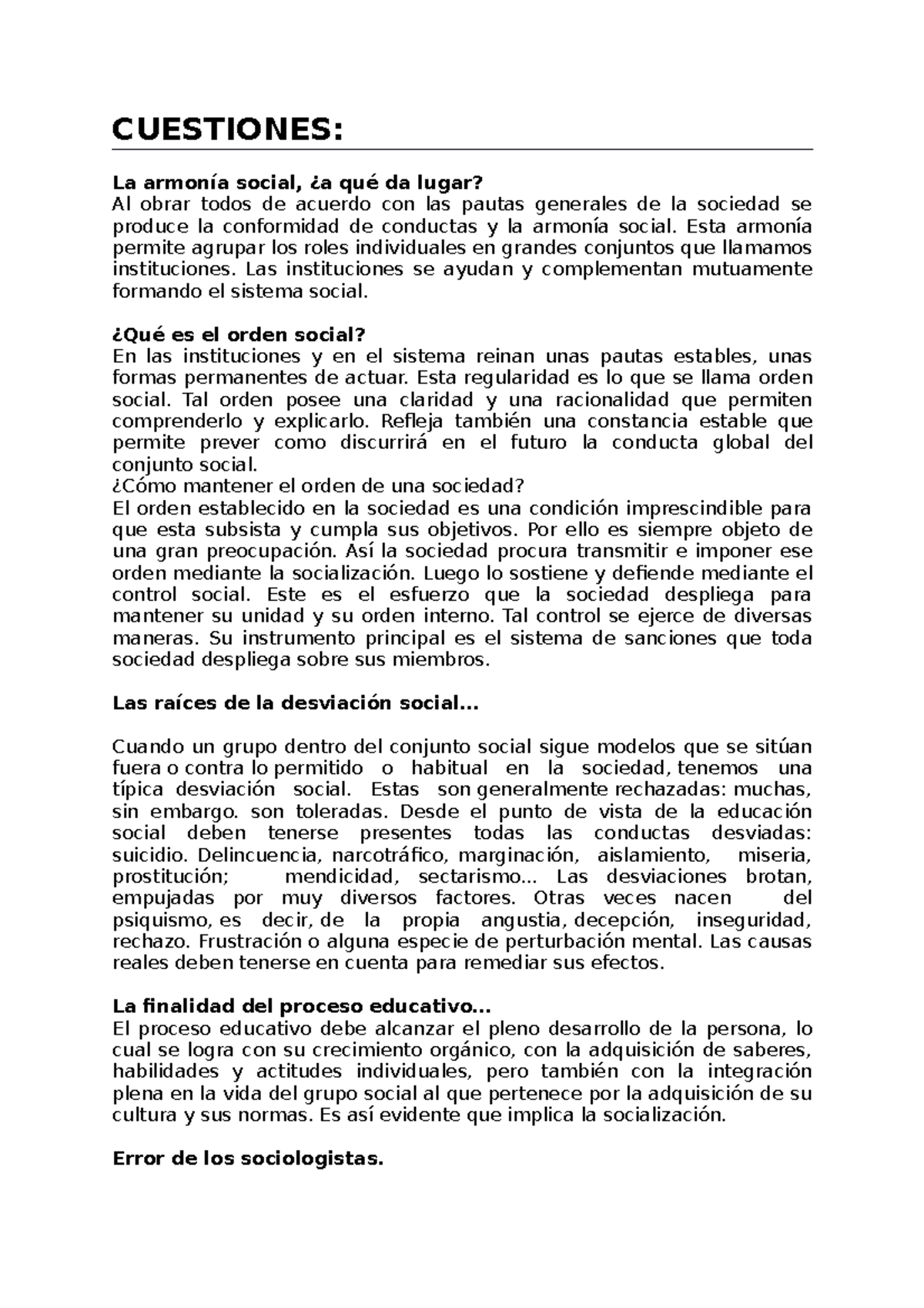 Cuestiones socializacion - CUESTIONES: La armonía social, ¿a qué da ...