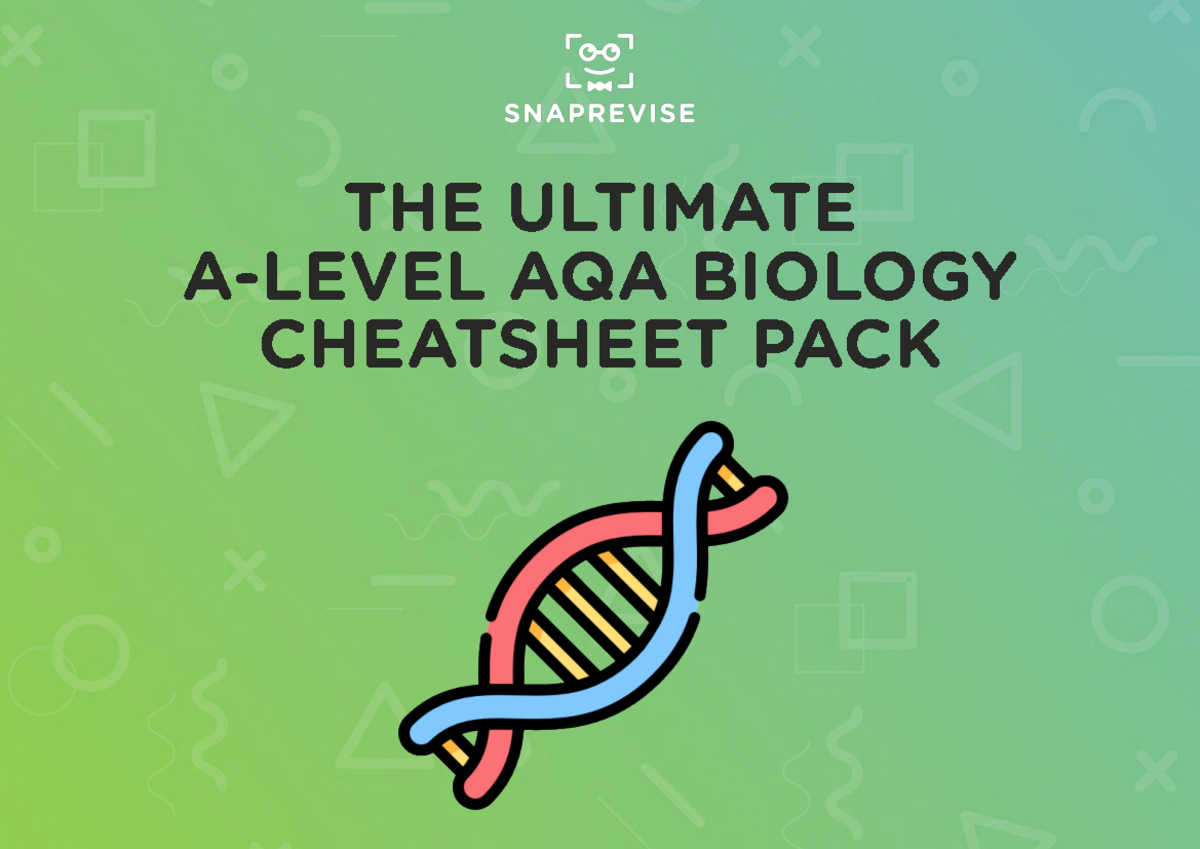 A-Level Biology Cheatsheet - THE ULTIMATE A-LEVEL AQA BIOLOGY ...