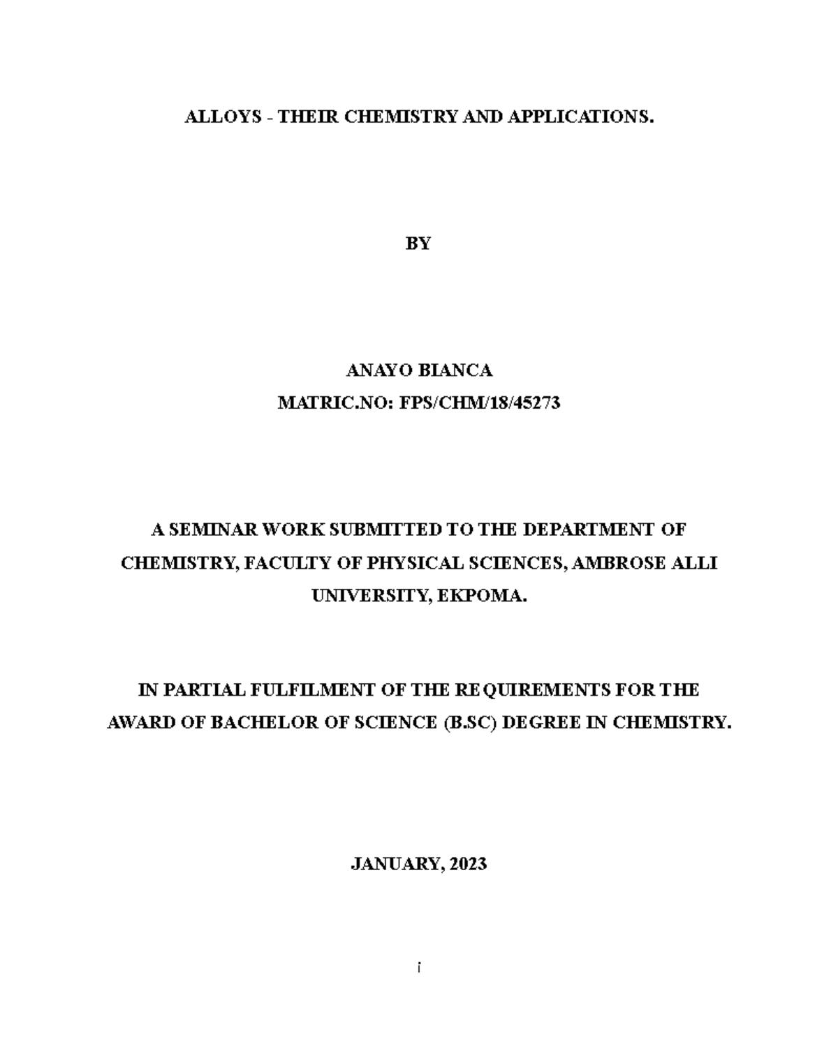 Alloy Project Report Alloys Their Chemistry And Applications By Anayo Bianca Matric 