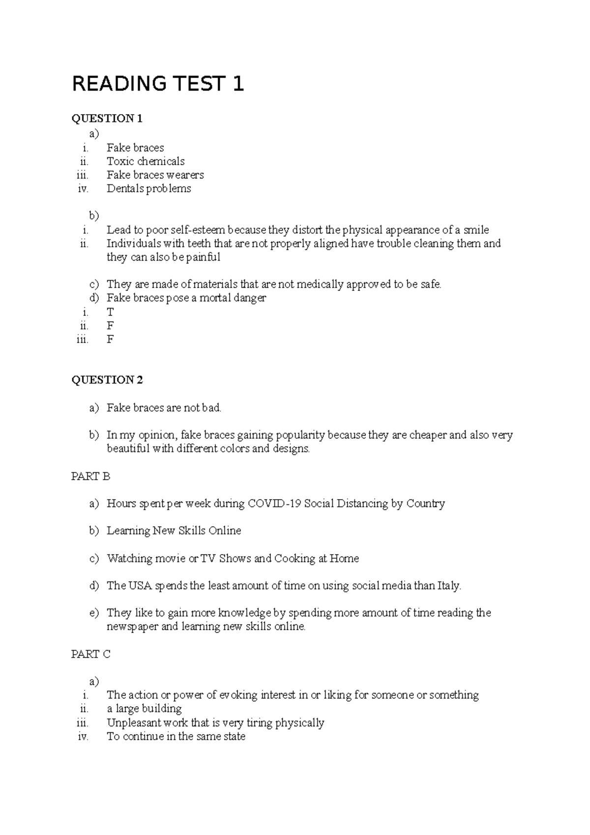 ELC Reading TEST 1 2 - READING TEST 1 QUESTION 1 a) i. Fake braces ii ...