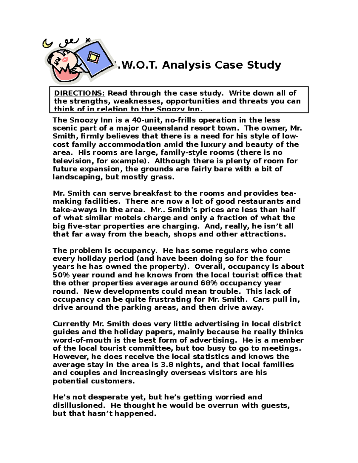 Swot analysis case study 2 - S.W.O. Analysis Case Study DIRECTIONS ...