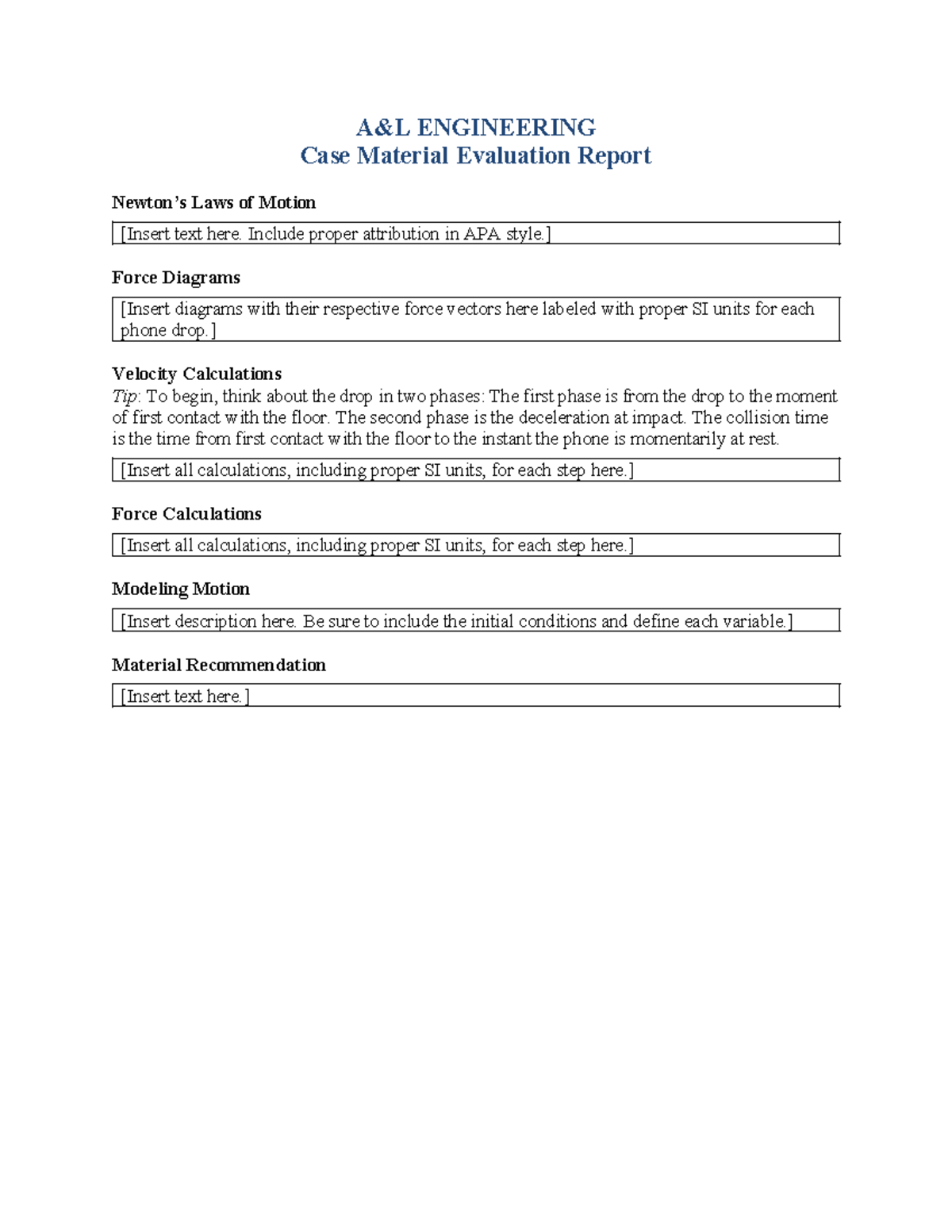 PHY 150 Project Two Case Material Evaluation Report Template - A&L ...