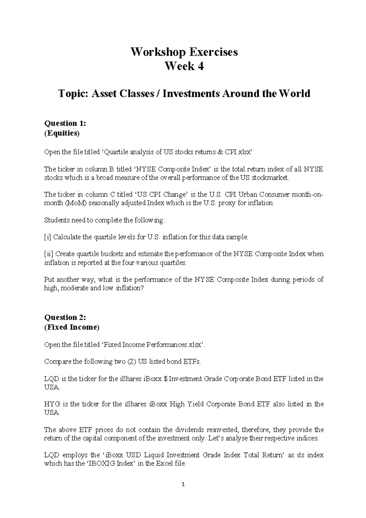 3233AFE Week 4 Workshop Exercises - Workshop Exercises Week 4 Topic: Asset Classes / Investments ...