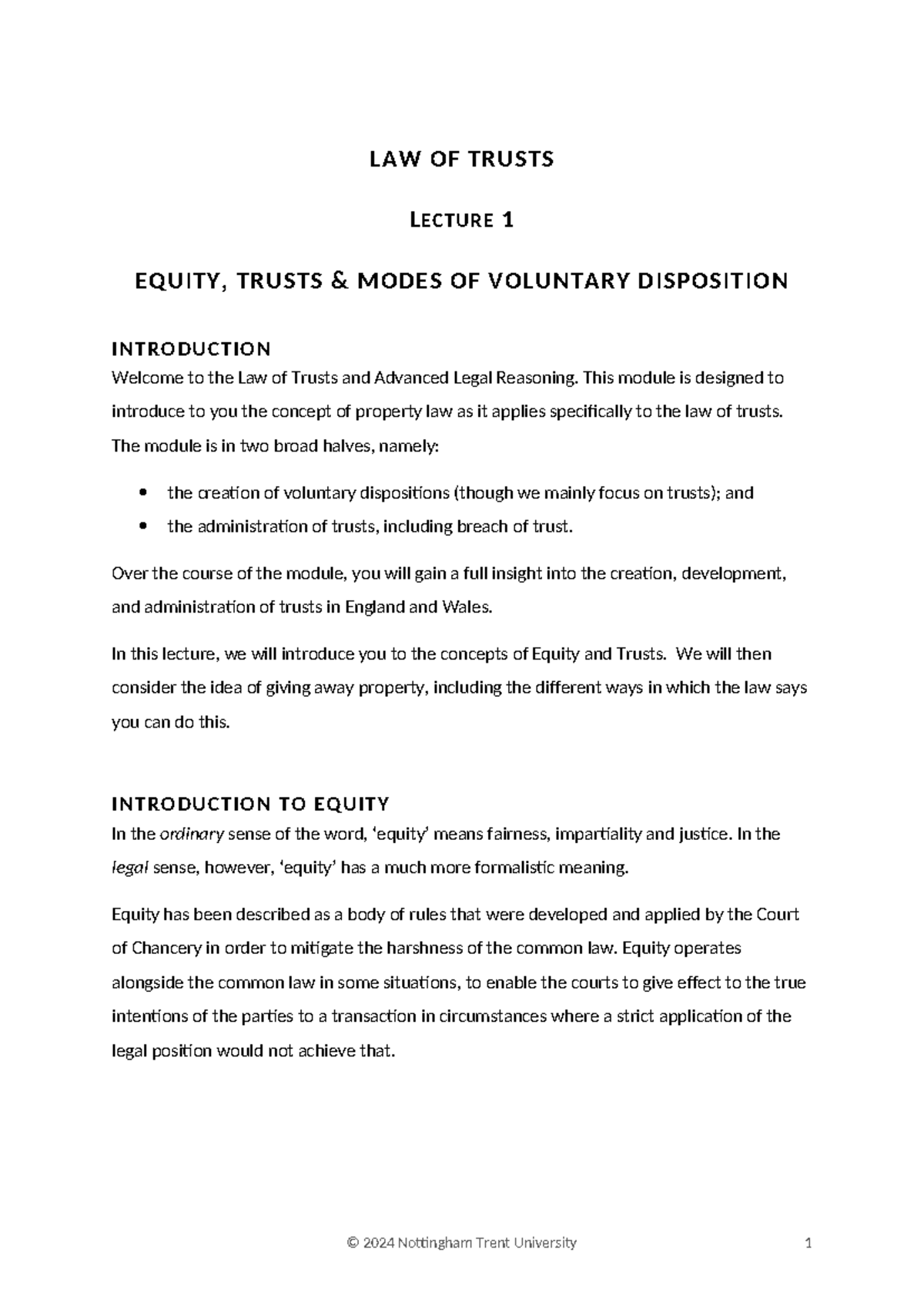 Lecture 1 Equity, Trusts & the Modes student handout - LAW OF TRUSTS LECTURE 1 EQUITY, TRUSTS ...