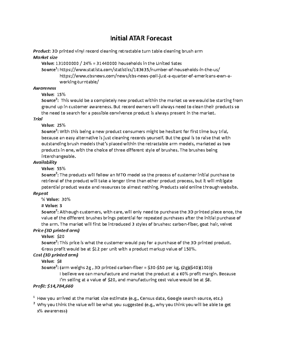 ATAR Forecast Form - Initial ATAR Forecast Product: 3D printed vinyl ...