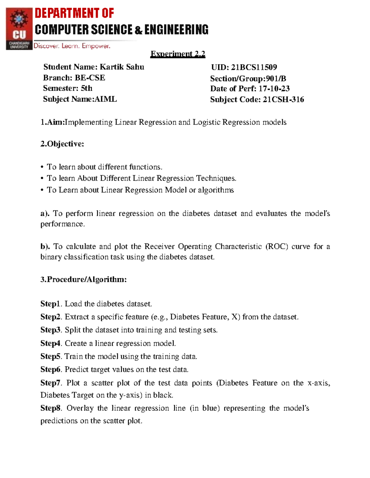 Aiml 2.1 2.2 kartik - Chandigarh University - COMPUTER SCIENCE & ENGINEERING Name-Raj Singh ...