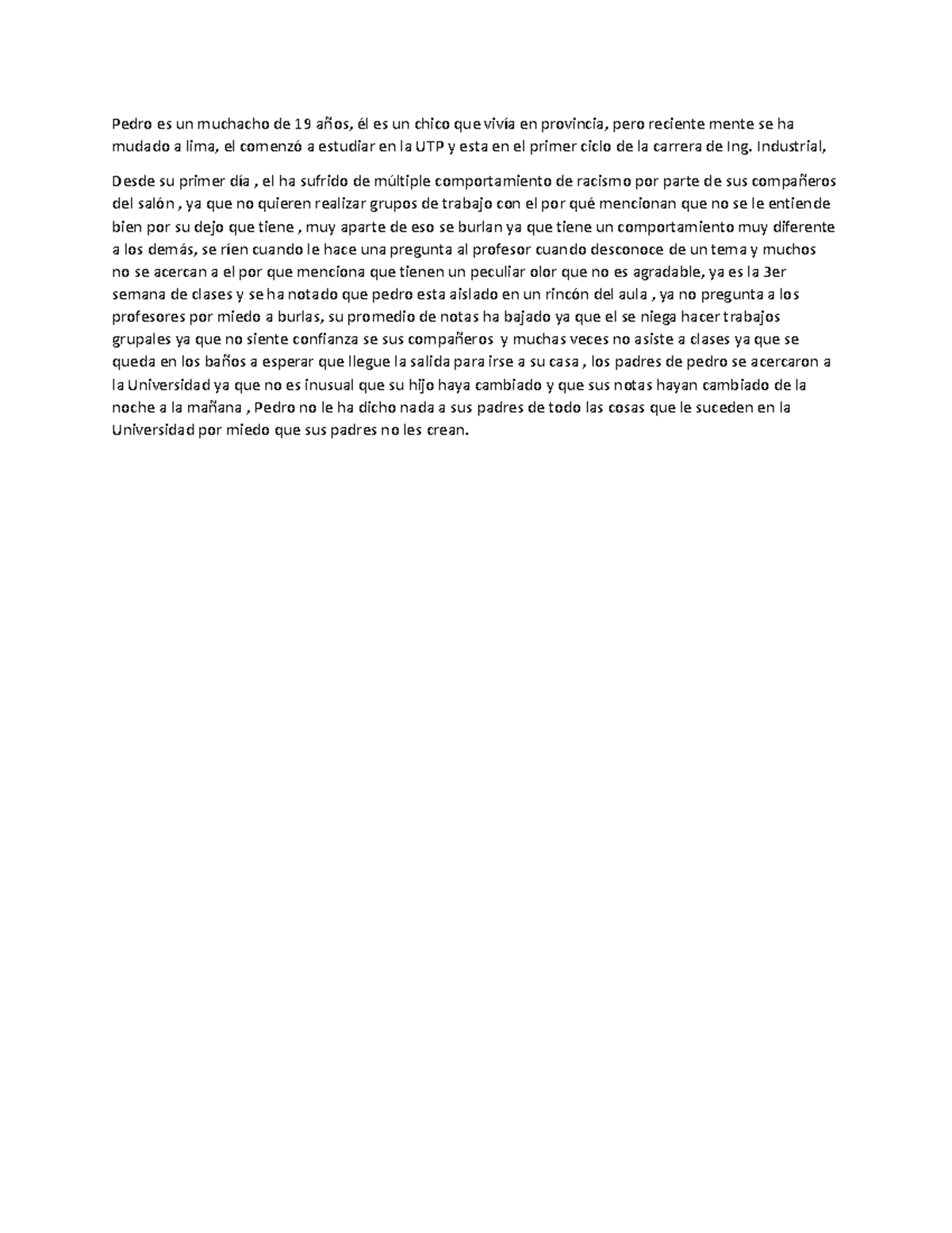 Caso de pedro - yes - Pedro es un muchacho de 19 años, él es un chico ...