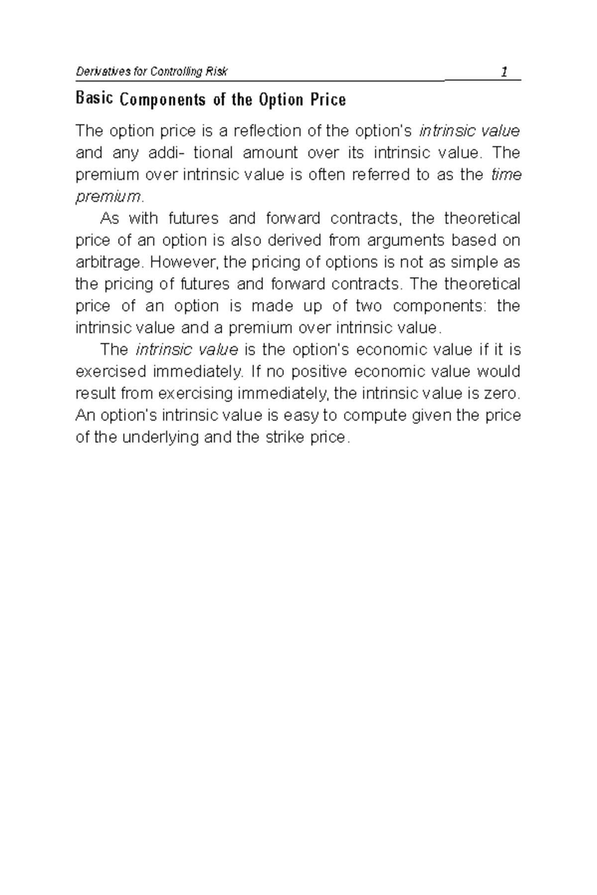 Basic Components of the Option Price - The premium over intrinsic value ...
